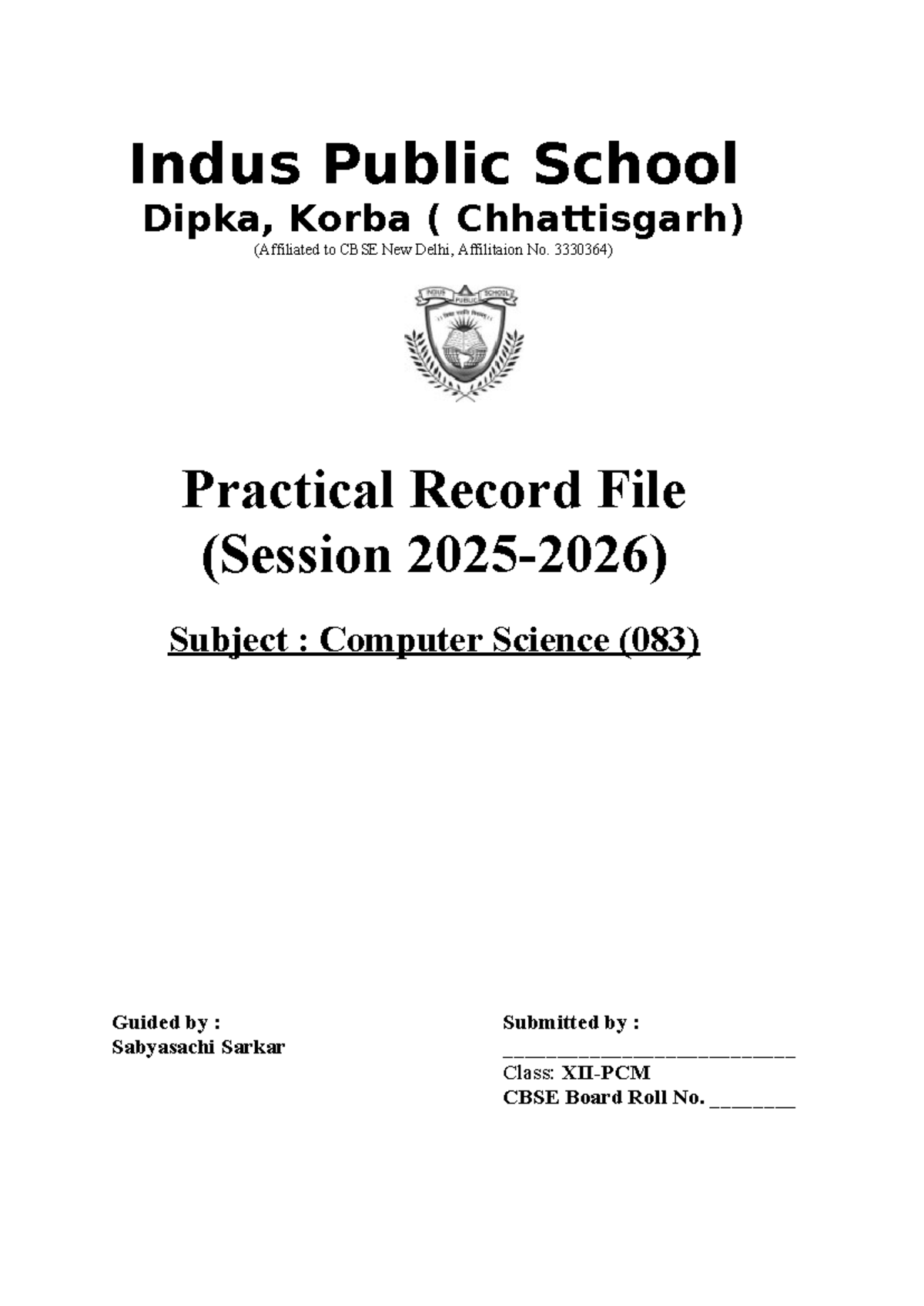 Computer Science (083) Practical Project File - Indus Public School ...