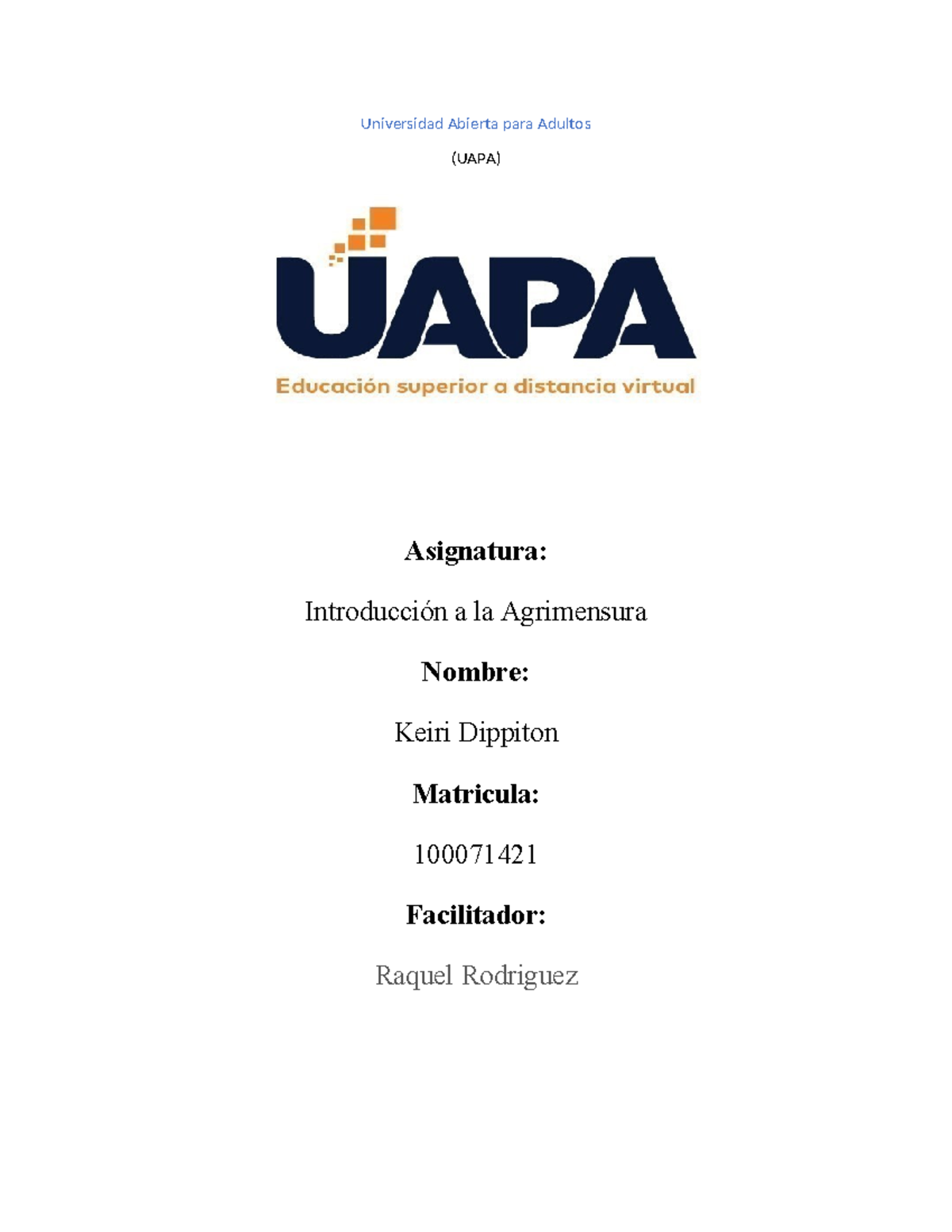 Título: **UAPA Agrimensura 5 - Introducción a los Sistemas de ...