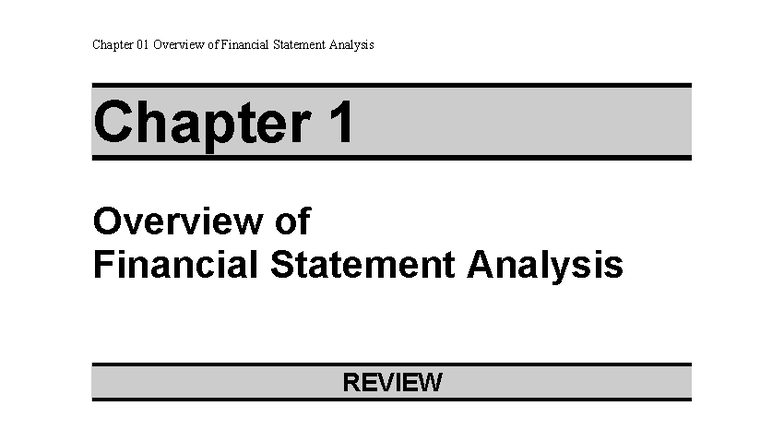 Chapter 01: Overview of Financial Statement Analysis and Business ...