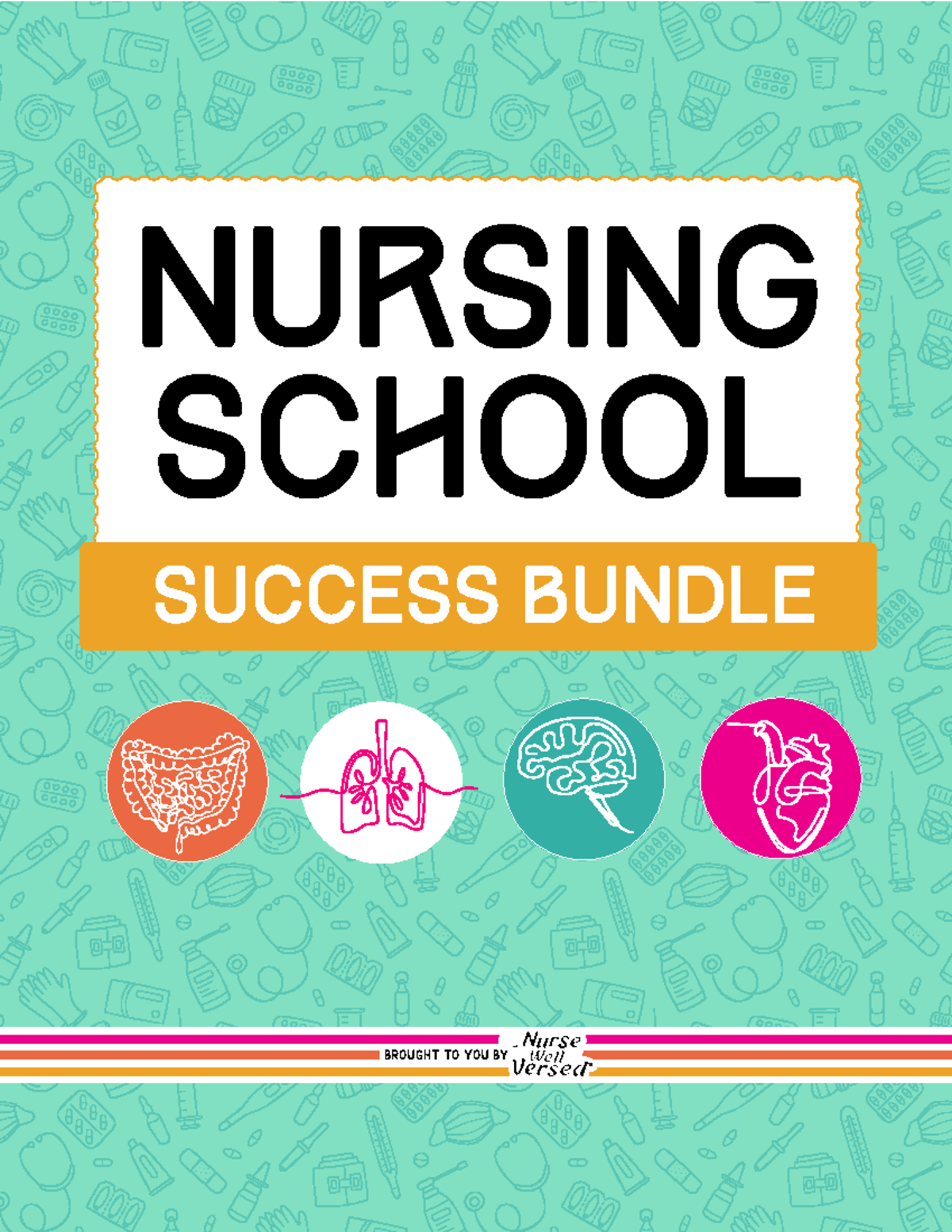 NUR 101: Nursing School Success Bundle - Essential Study Notes - Studocu