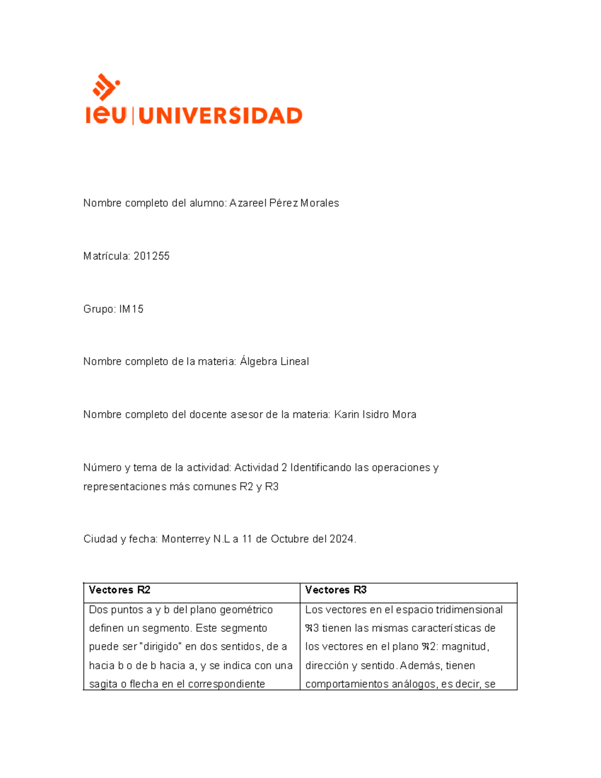 Actividad 2 Algebra Lineal - Nombre completo del alumno: Azareel Pérez ...