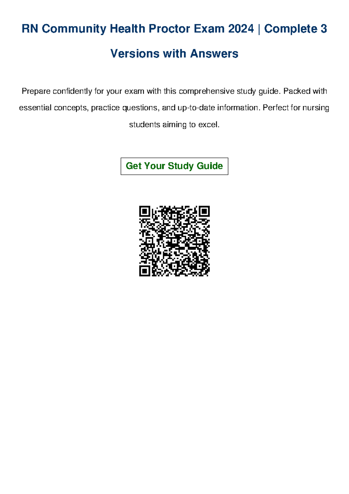 RN Community Health Proctor Exam 2024: 3 Versions with QA Guide - Studocu