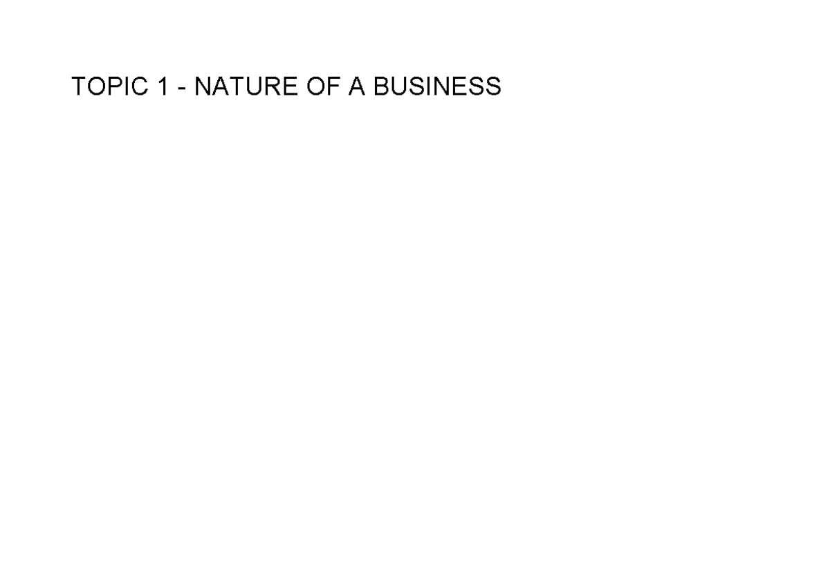 Business Studies Preliminary Notes: Nature of Business & Planning - Studocu