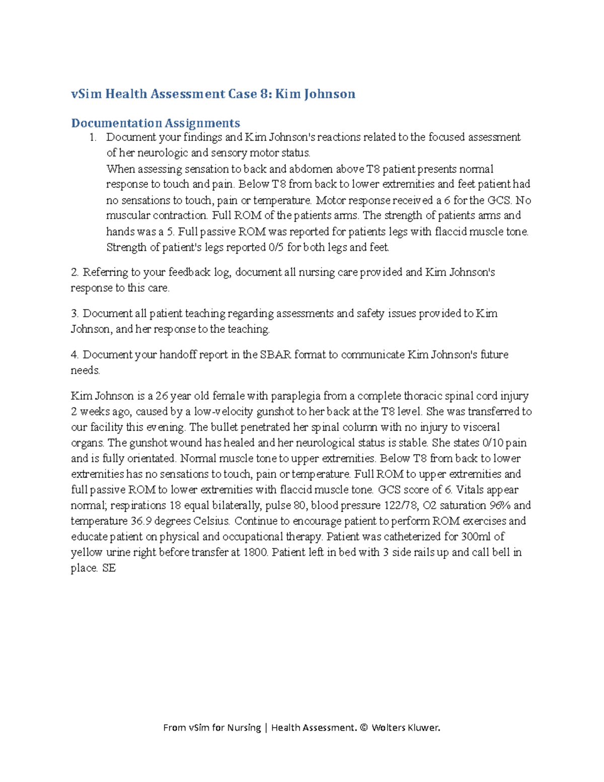 Clinical Documentation for vSim Health Assessment Case 8: Kim Johnson ...