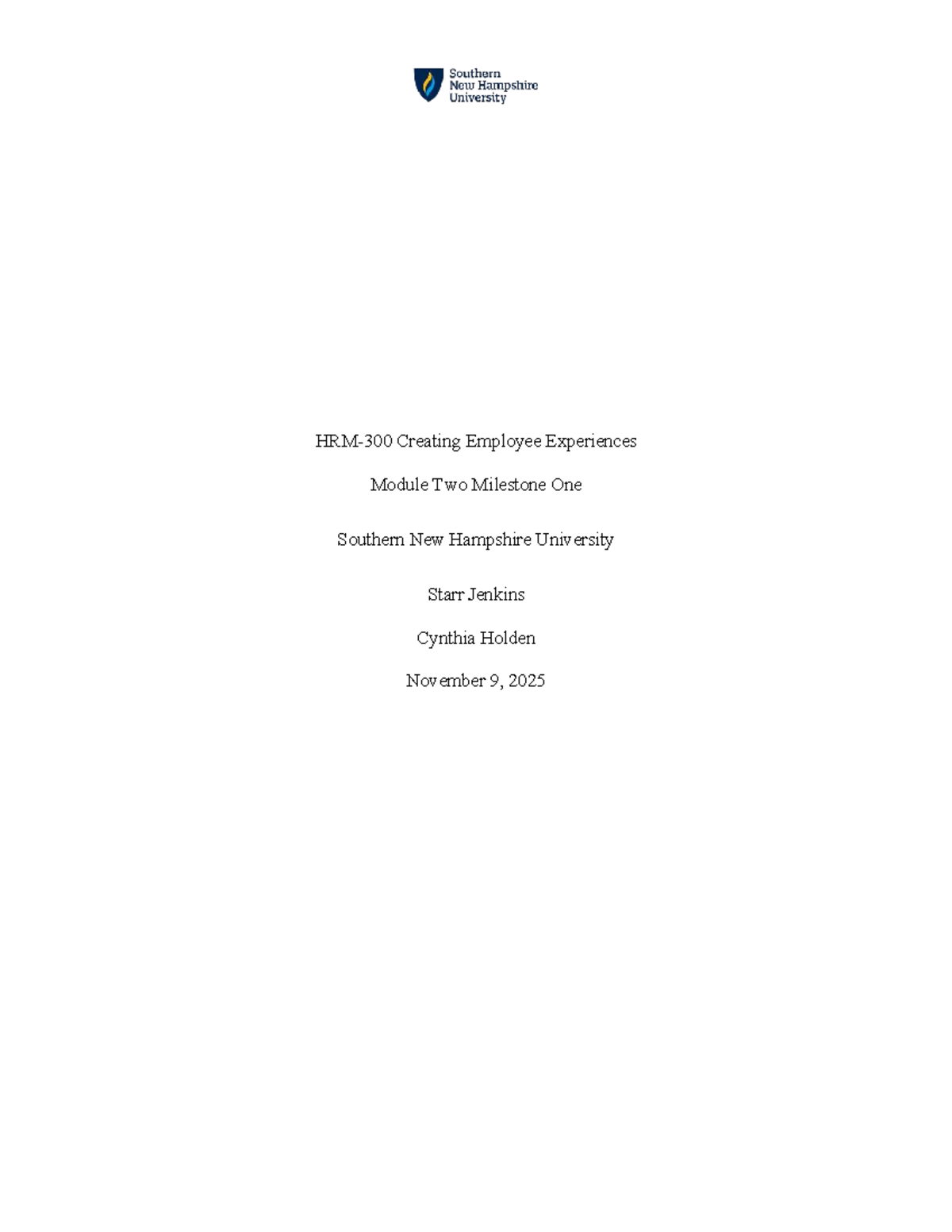 HRM 300 Milestone One: Job Turnover Analysis & Recruitment Strategies ...