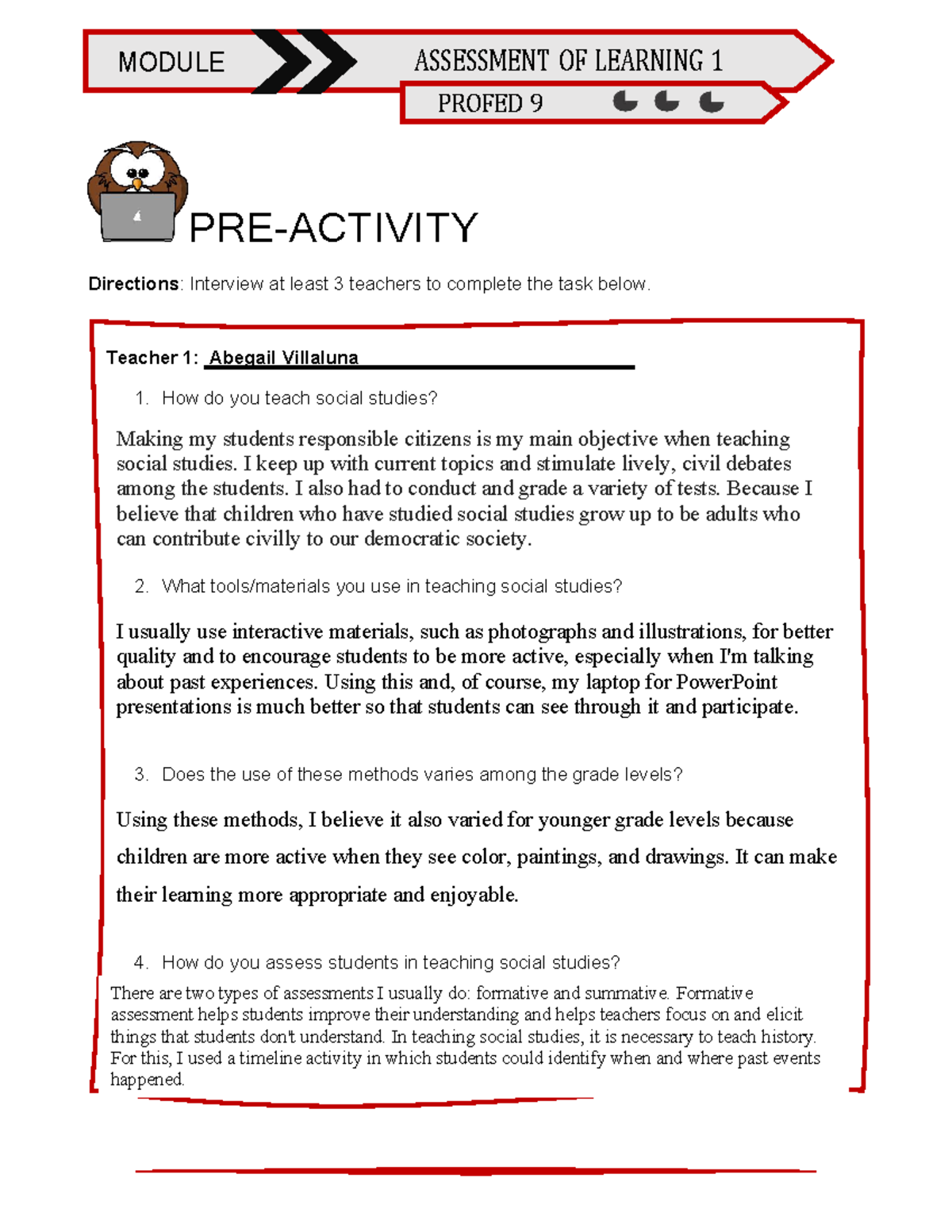 Pretest 7 - ASSESSMENT - ASSESSMENT OF LEARNING 1 PROFED 9 MODULE PRE ...