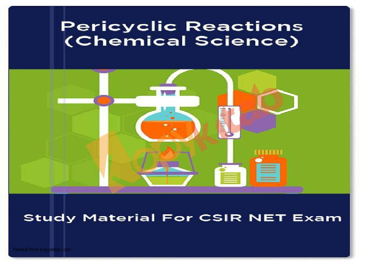 Pericyclic Reactions Study Material for CSIR NET Exam - Studocu