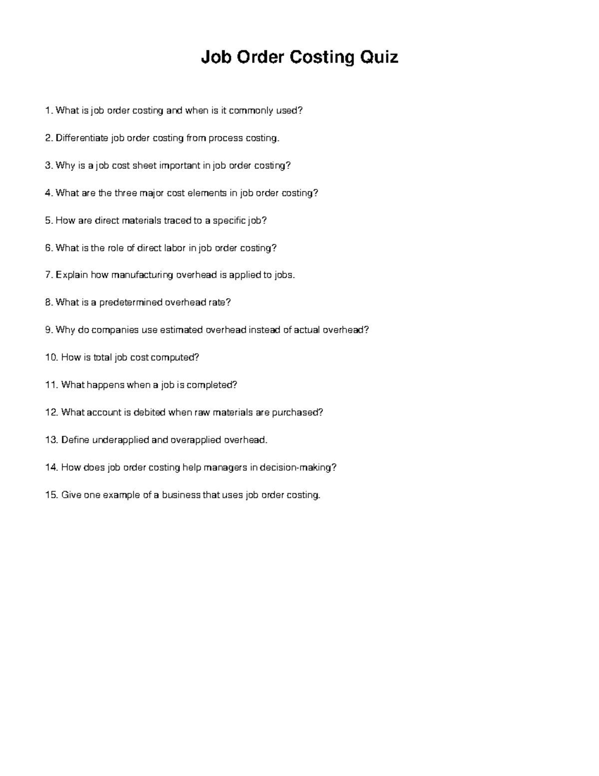Job Order Costing Quiz 1: Key Concepts and Applications - Studocu