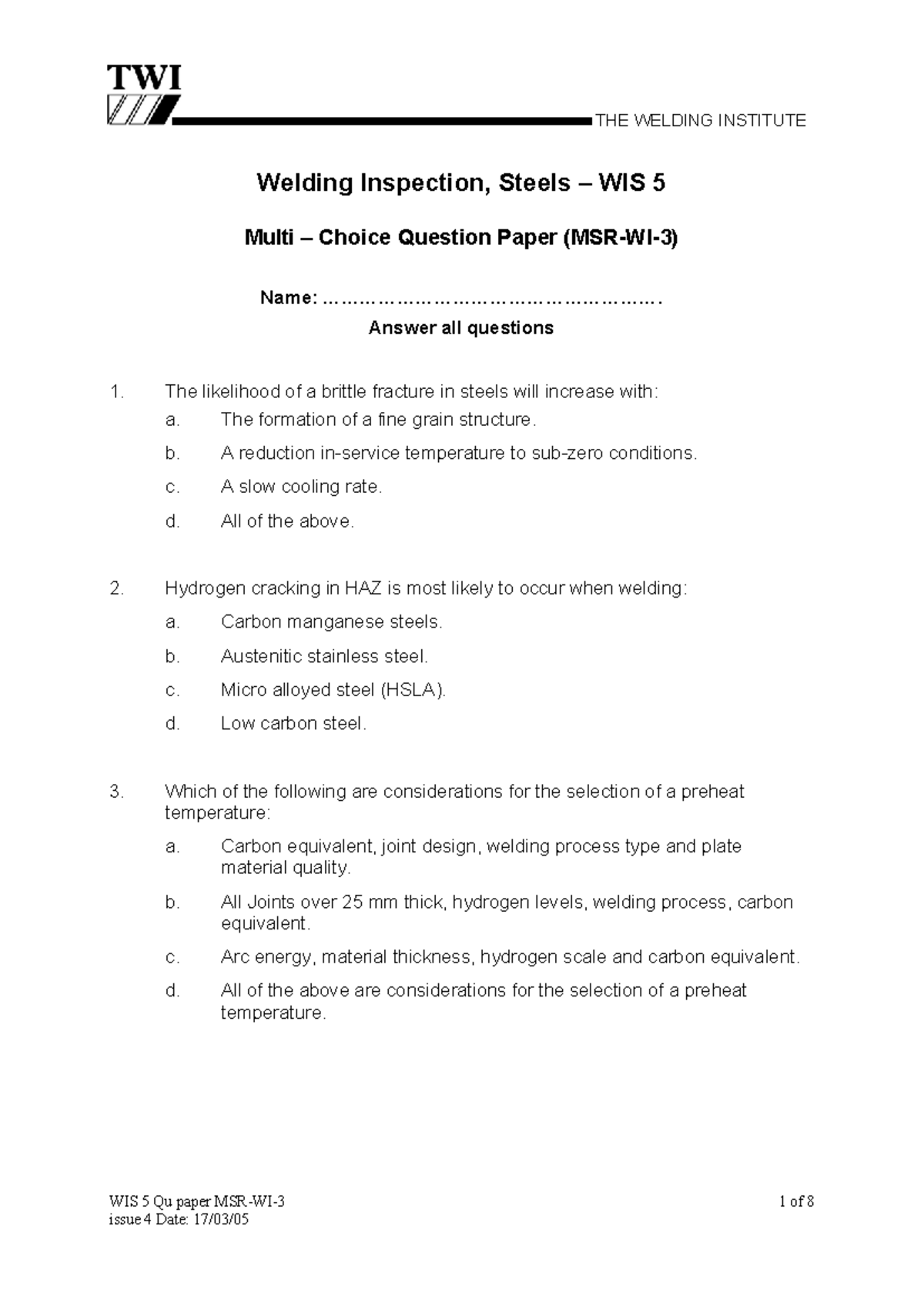 WIS 5 Multi Choice Question Paper on Welding Inspection and Steels ...