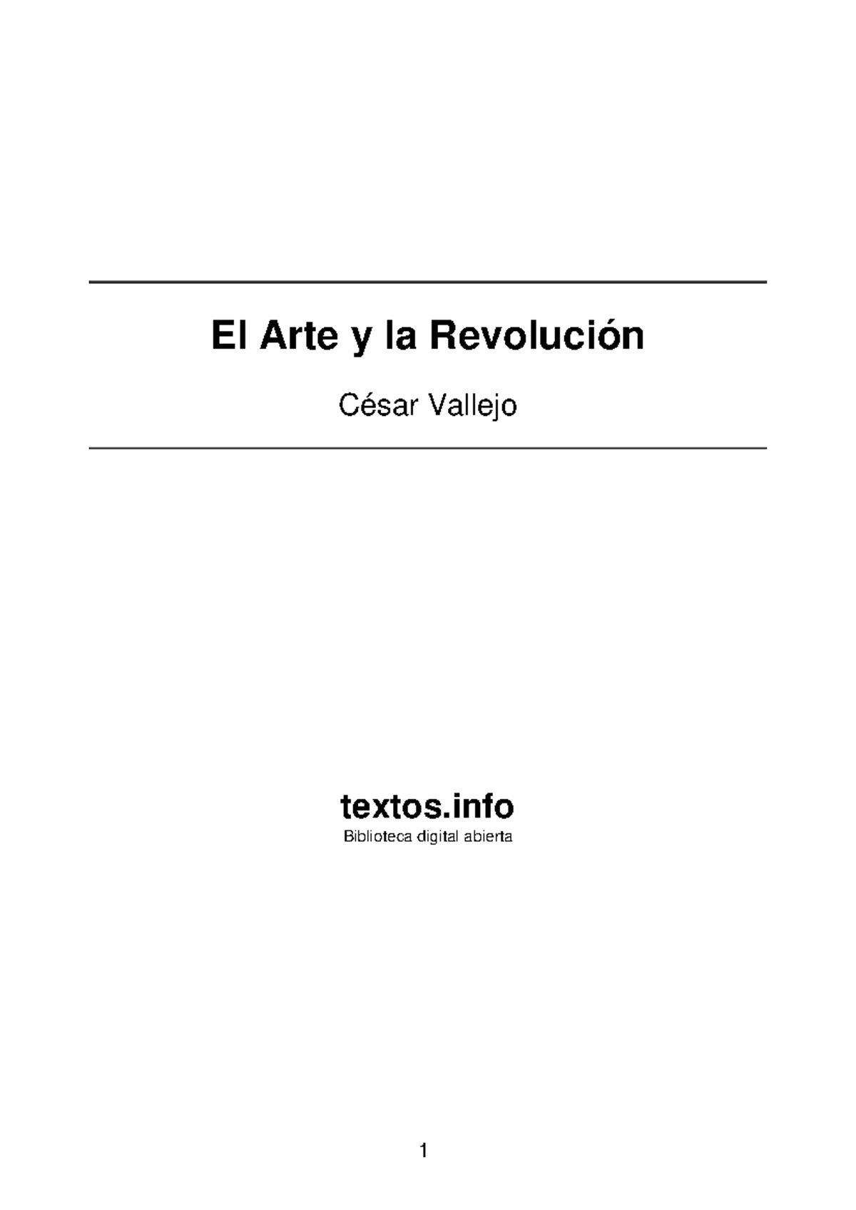 Cesar Vallejo - El Arte y la Revolucion (1) - El Arte y la Revolución ...