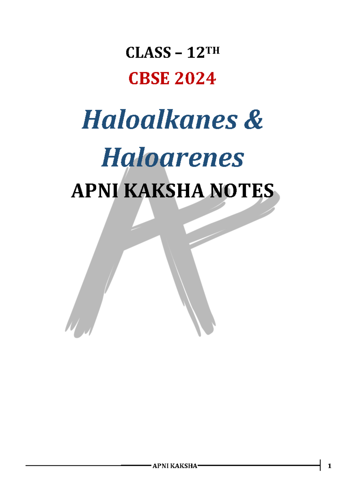 CLASS 12TH CBSE 2024 Haloalkanes & Haloarenes Study Notes - Studocu