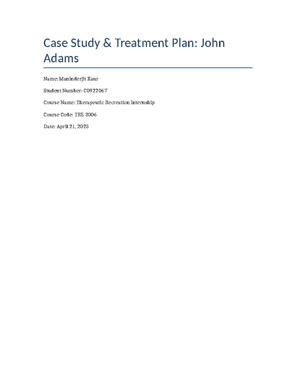 Case Study Treatment Plan for John Adams - TRE 3006 - Studocu