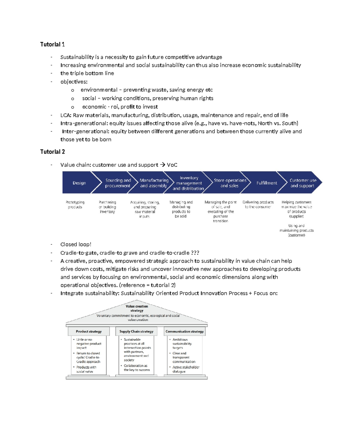 Samenvatting tutorials - Tutorial 1 - Sustainability is a necessity to gain future competitive ...