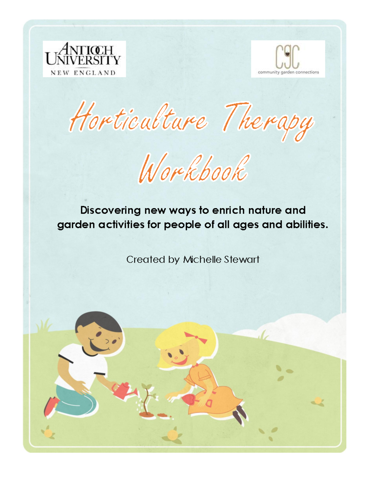 Horticulture Therapy Workbook: Enriching Nature Activities for All ...