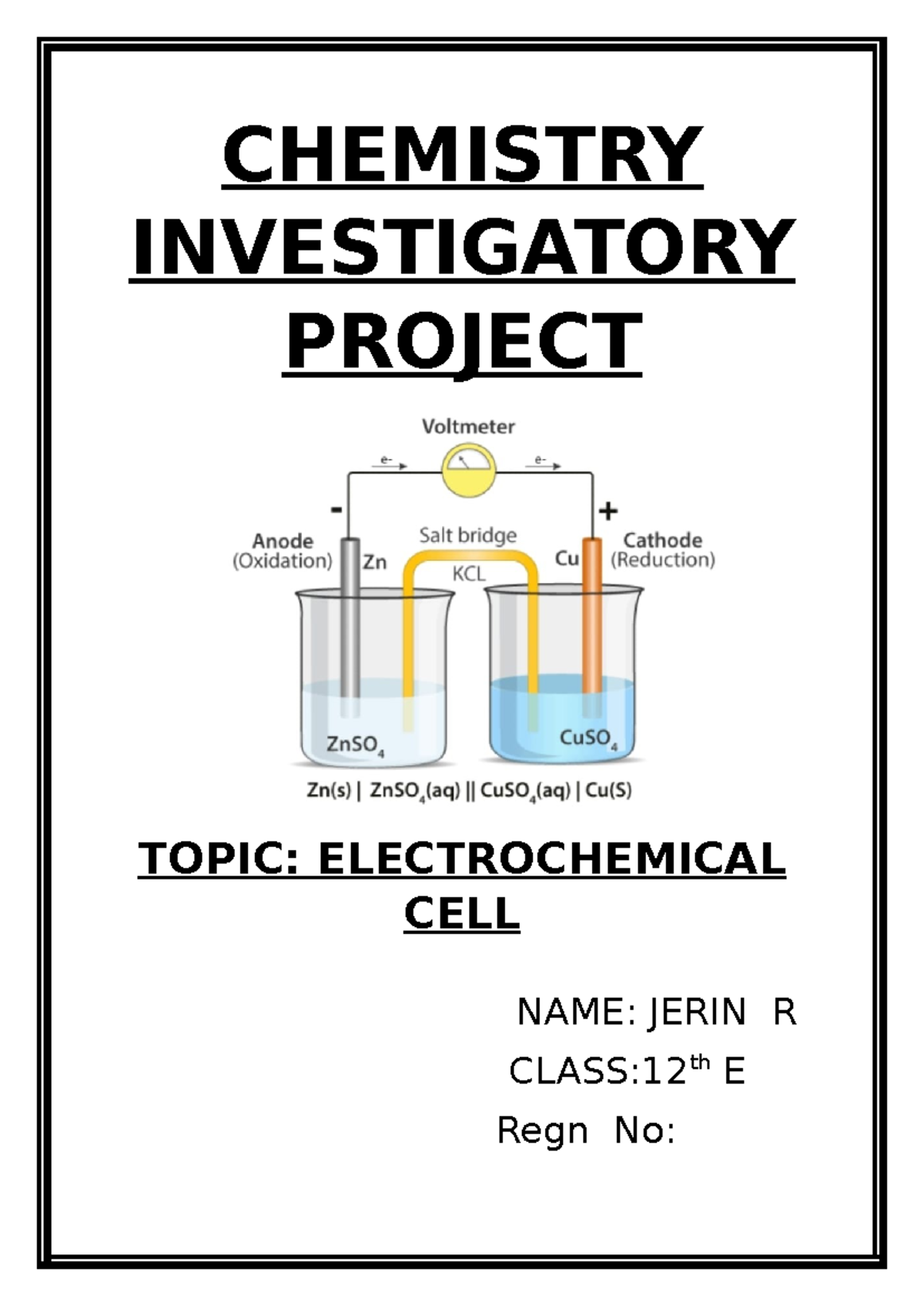 Chemistry Project on Electrochemical Cell - GPPOO - Class 12th E - Studocu