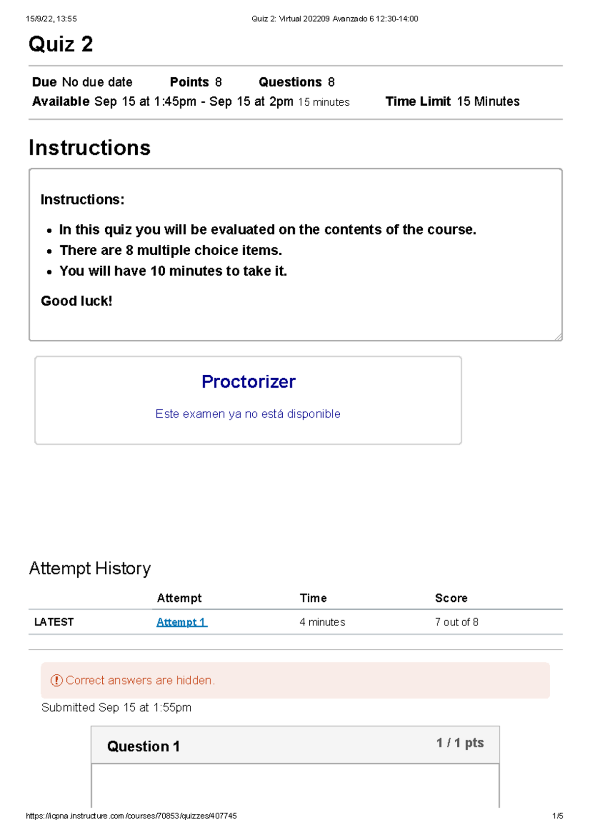 Quiz 2 Virtual 202209 Avanzado 6 12 30-14 00 - Quiz 2 Due No due date Points 8 Questions 8 ...