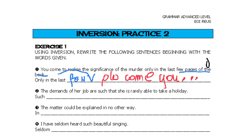 Advanced Grammar EOI REUS: Inversion Exercises and Answers - Studocu