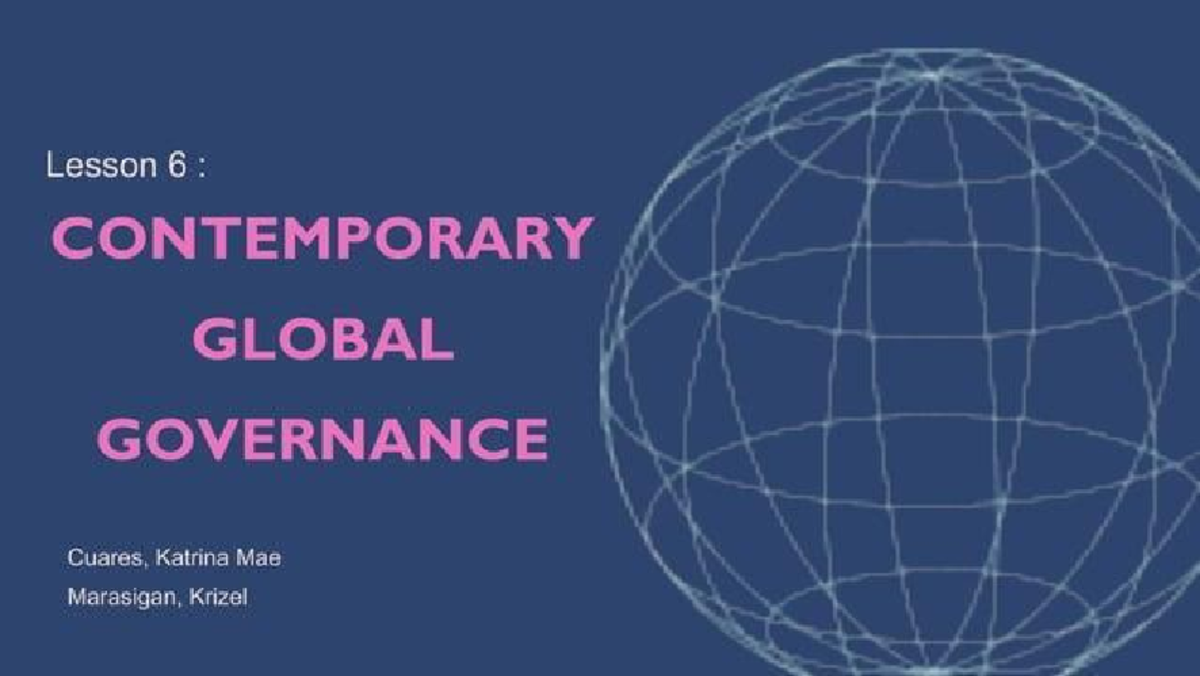 Lesson 6: Contemporary Global Governance - Key Concepts & Challenges ...