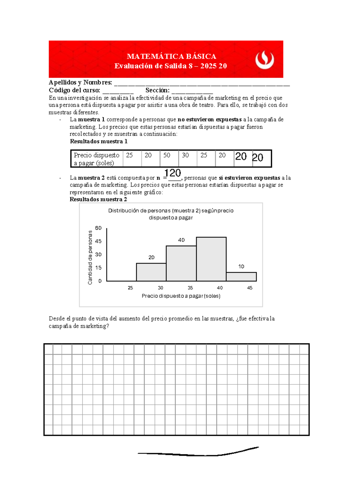 MATEMÁTICA BÁSICA Evaluación de Salida 8: Efectividad de Campaña de ...