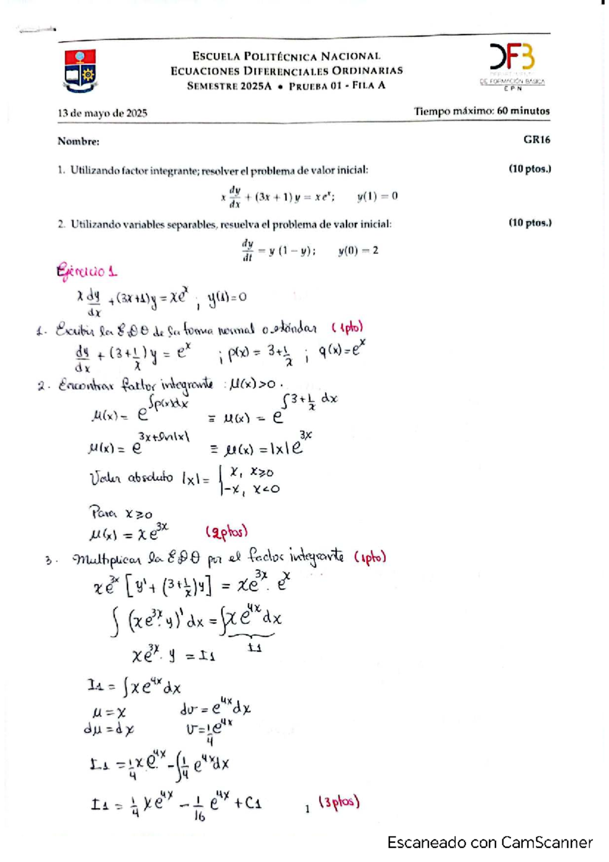 Prueba 01 EDO - Factor Integrante y Problemas de Valor Inicial - OF3 - Studocu