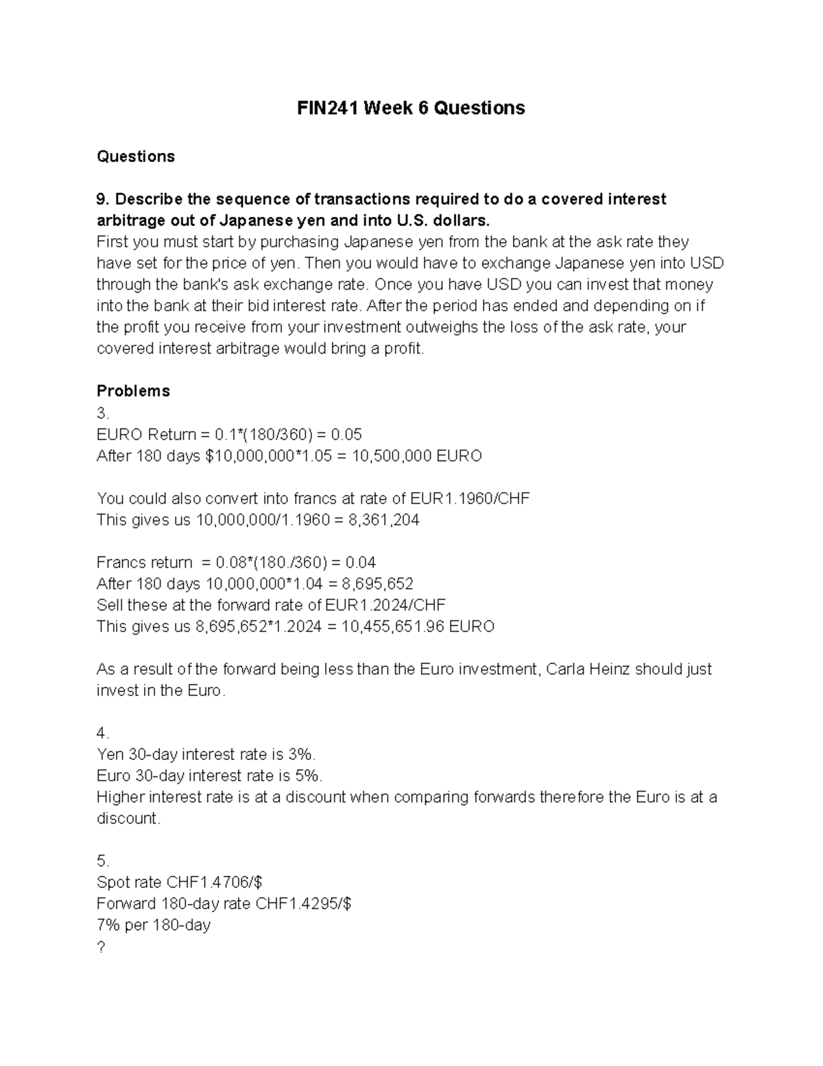 FIN241 Week 6 Questions - FIN241 Week 6 Questions Questions 9. Describe ...