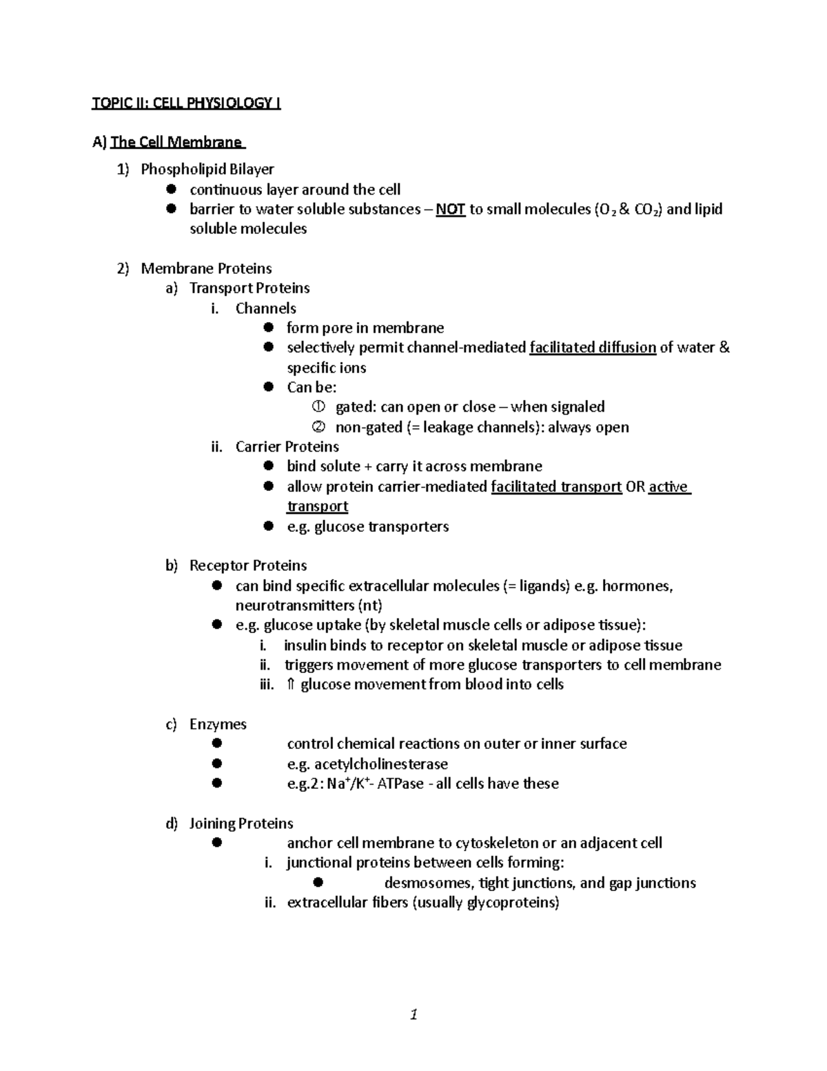 2 - Topic II - CELL Physiology I - TOPIC II: CELL PHYSIOLOGY I A) The ...