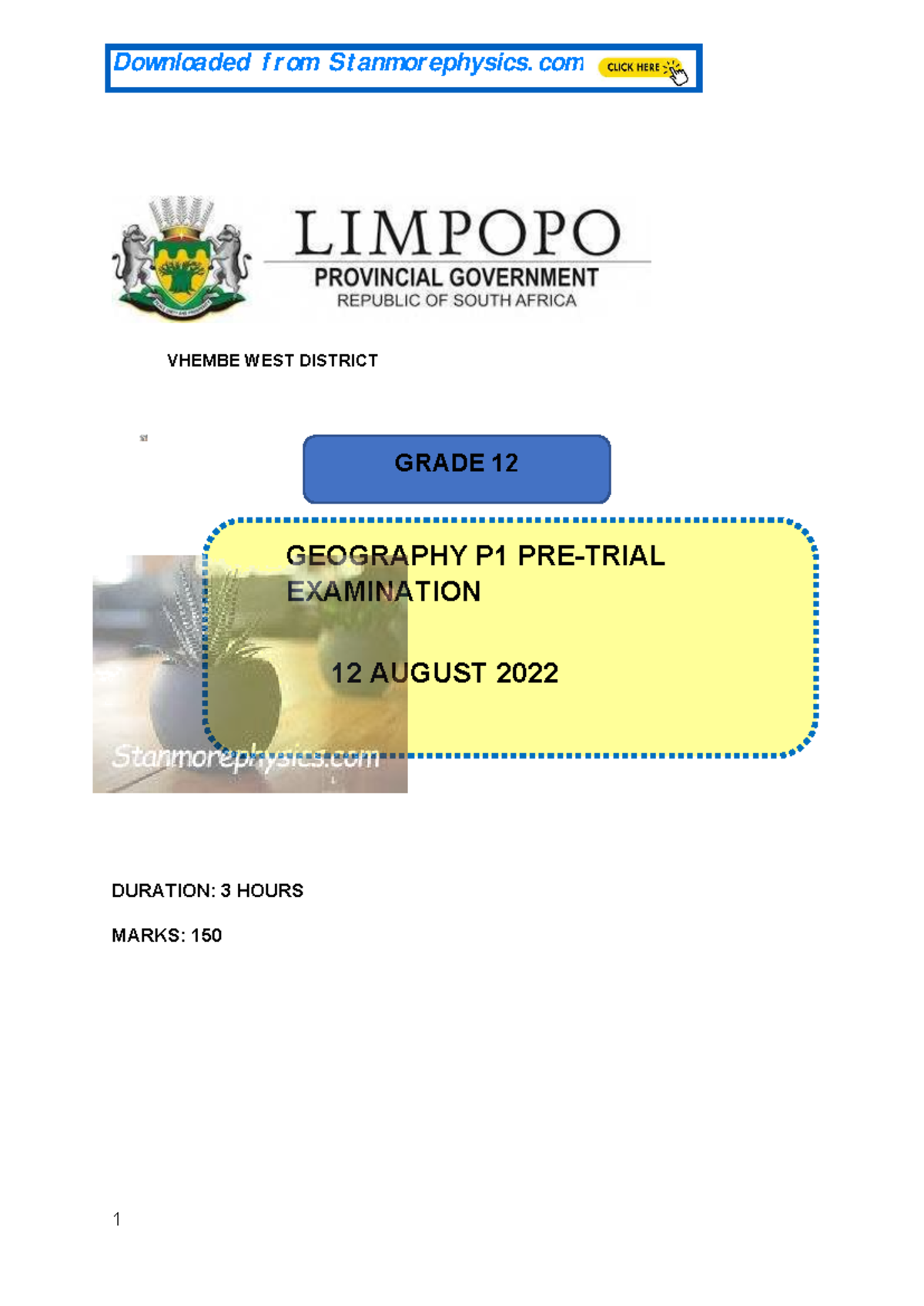 Grade 12 Geography P1 Pre-Trial Exam & Memo 2022 - Limpopo Region - Studocu