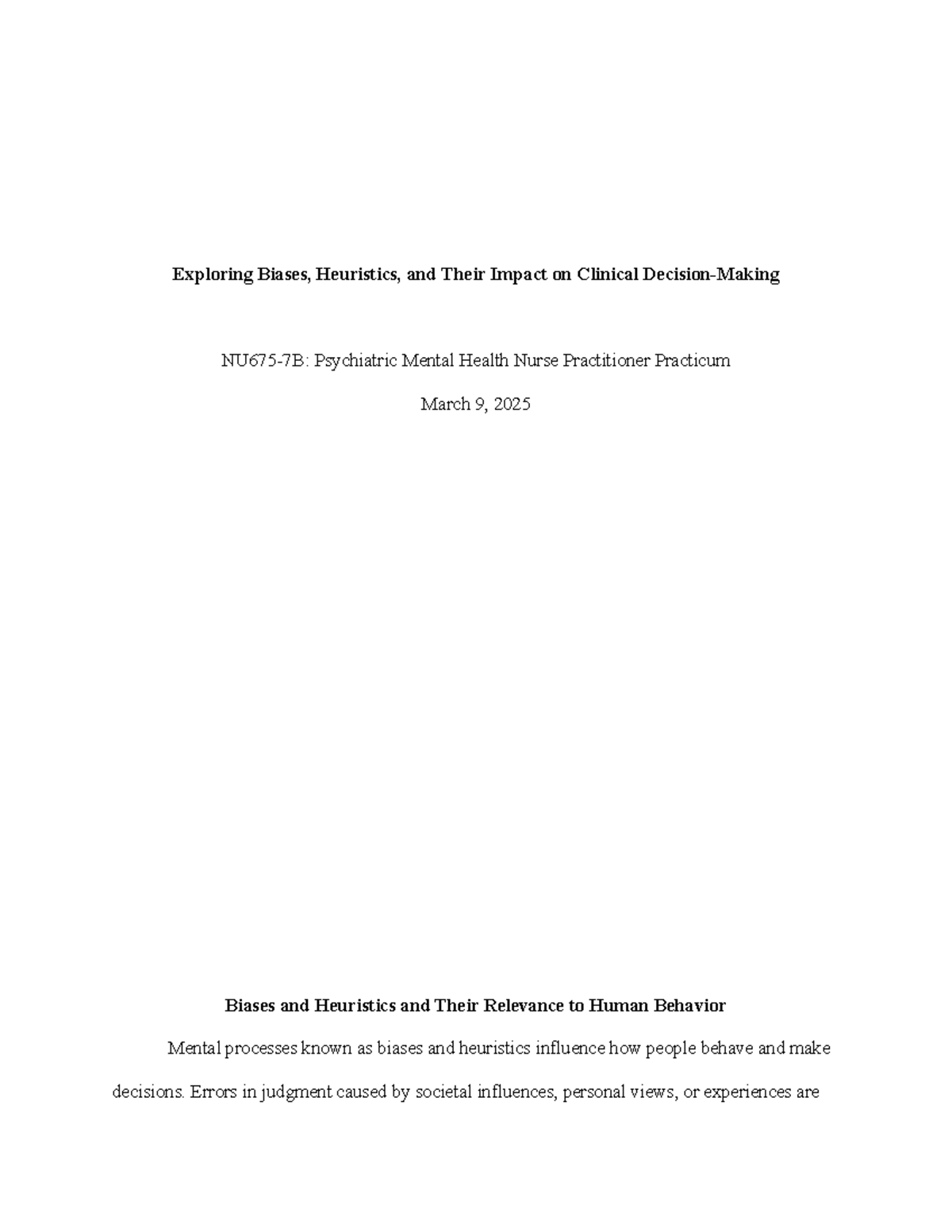 NU675 - Biases and Heuristics in Clinical Practice: A Reflection Paper ...