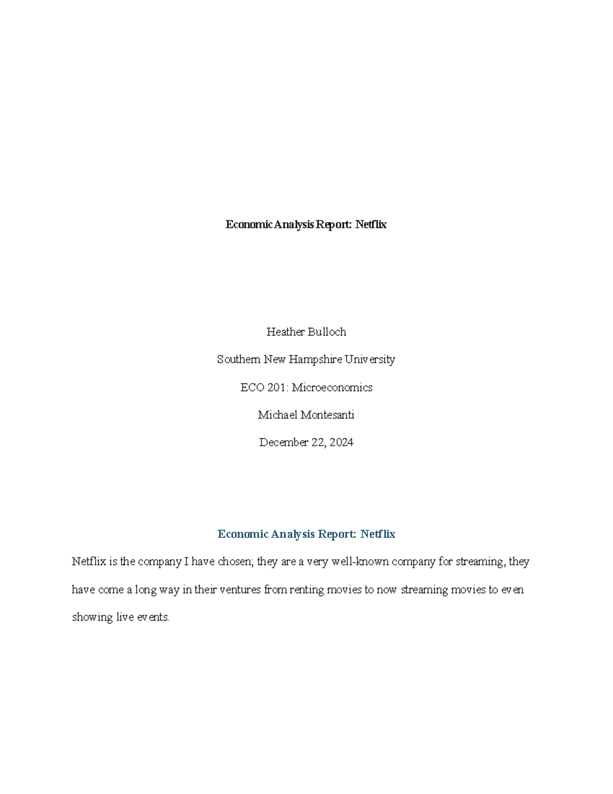 ECO final report - Economic Analysis Report: Netflix Heather Bulloch ...