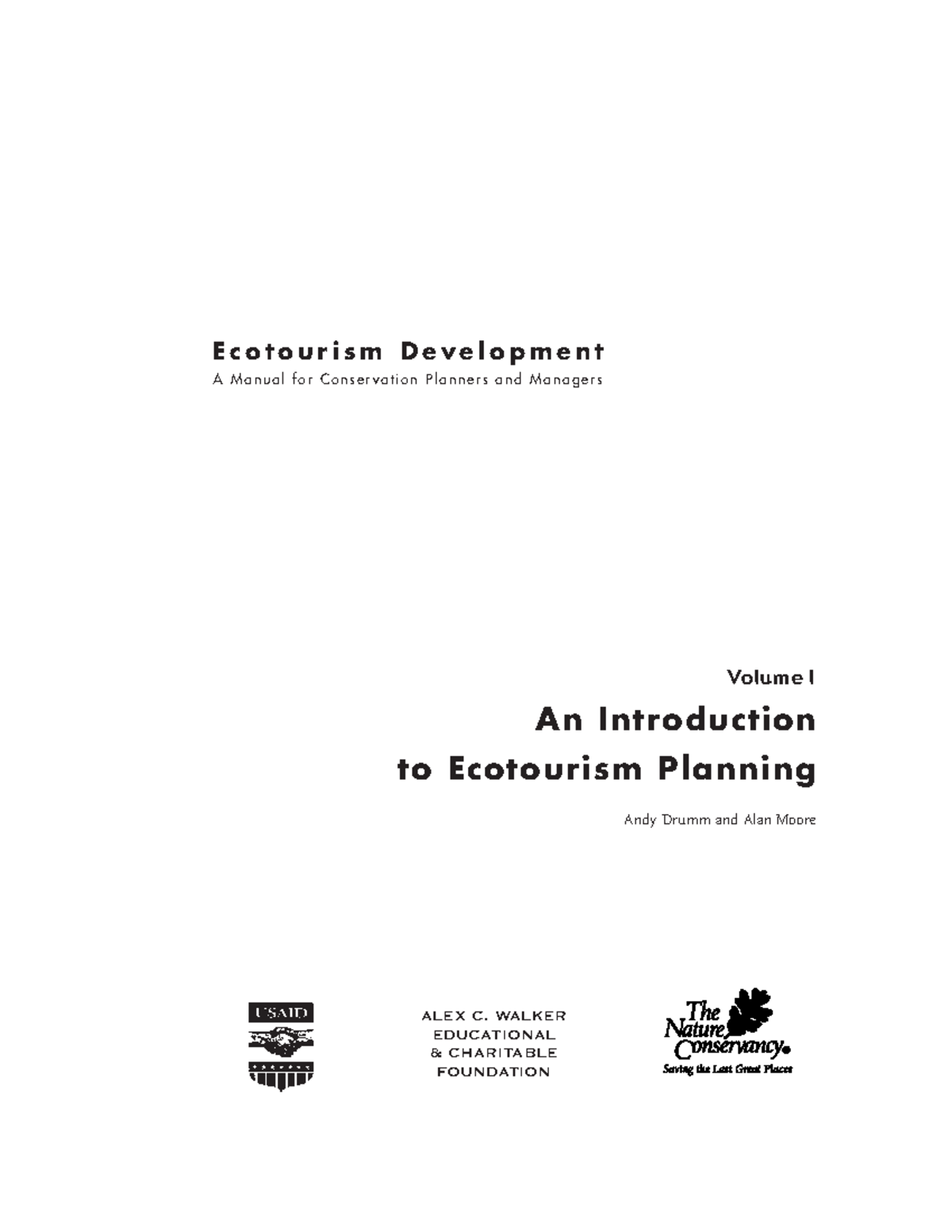 Ecotourism Planning: An Introductory Guide for Conservation Managers ...