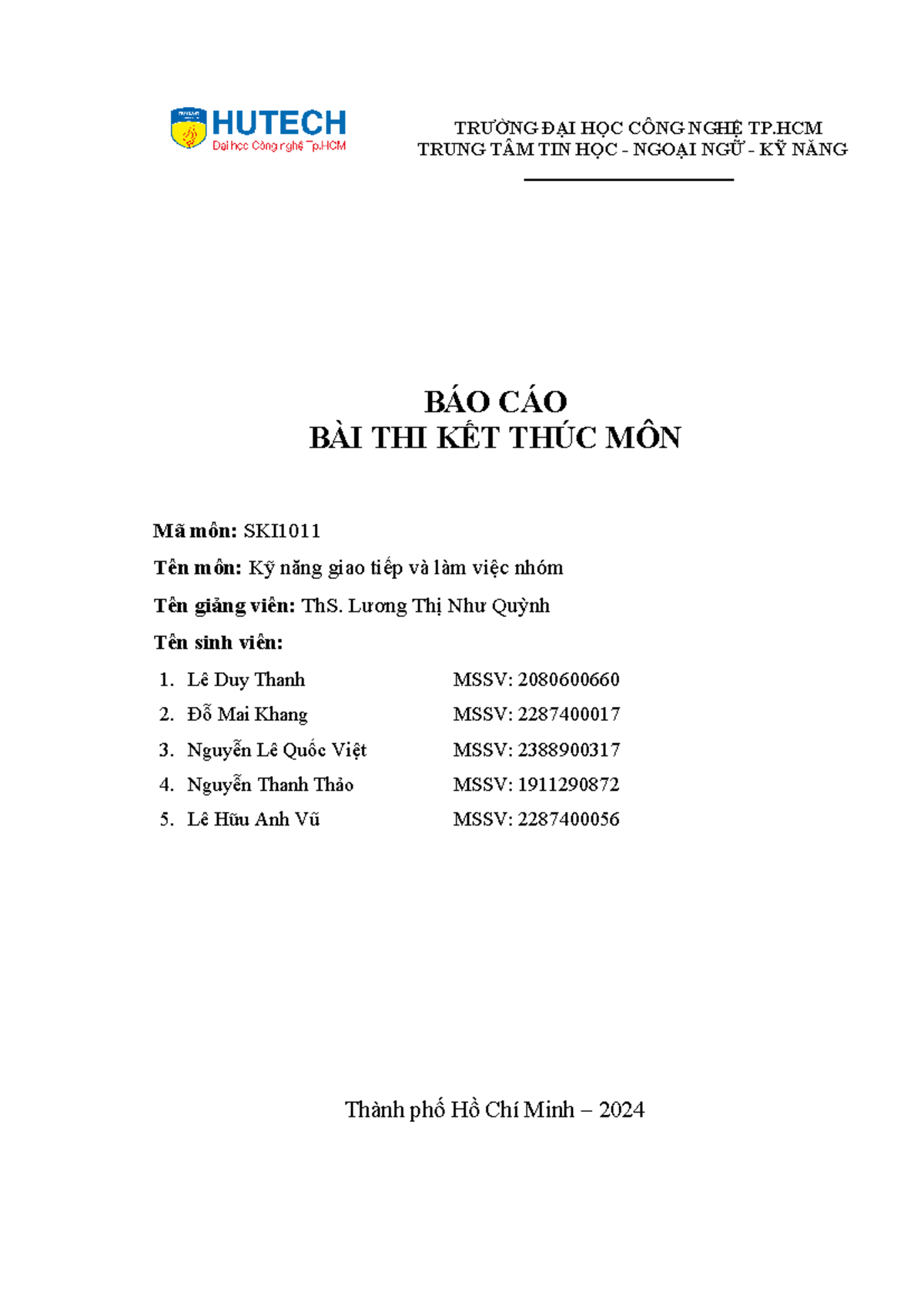 BÁO CÁO KẾT THÚC MÔN SKI1011: KỸ NĂNG GIAO TIẾP VÀ LÀM VIỆC NHÓM - Studocu