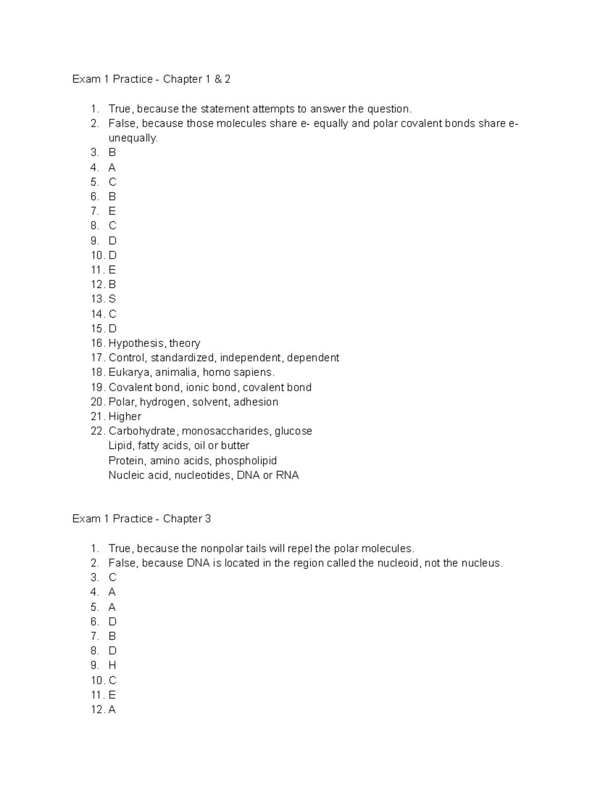 Exam 1 Practice Answers - Exam 1 Practice - Chapter 1 & 2 True, because ...