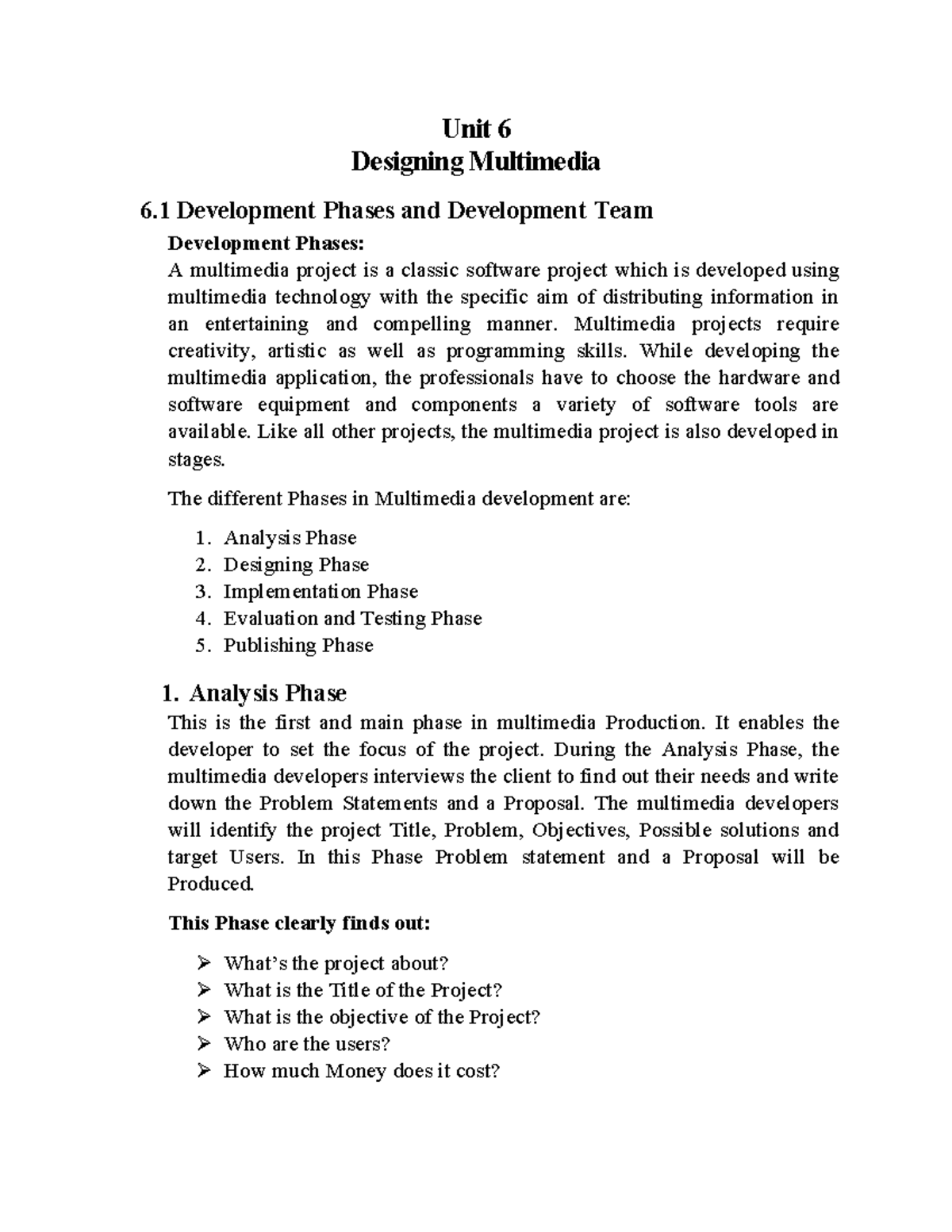 Unit 6: Overview of Multimedia Development Phases and Team Roles - Studocu