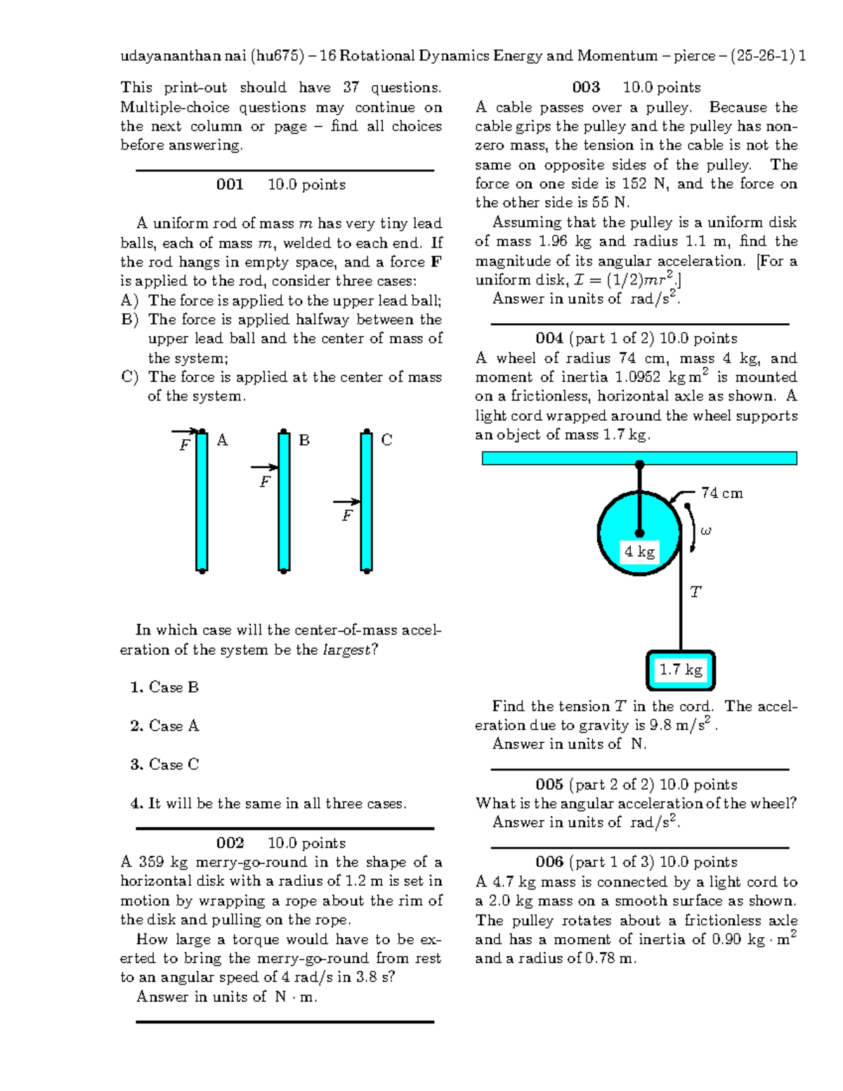 16 Rotational Dynamics Energy and Momentum (HU675) - Problem Set - Studocu