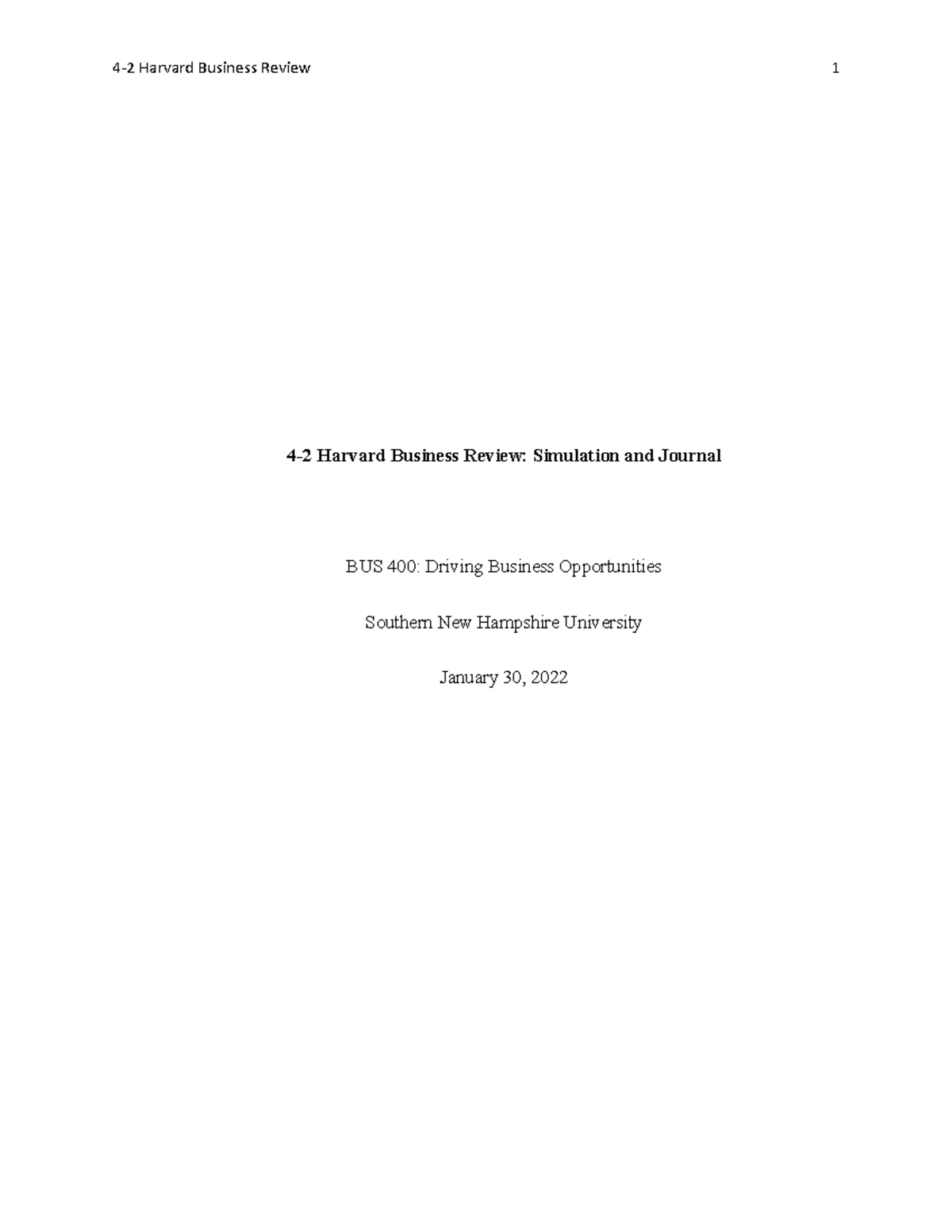 BUS 400 4-2 Simulation Analysis and Business Model Changes - Studocu