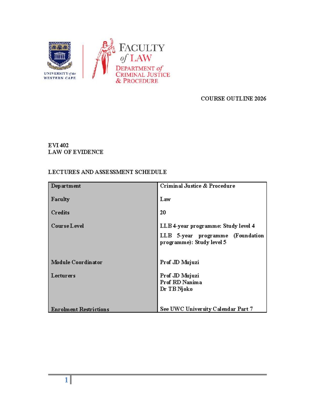 EVI 402 Law of Evidence: Module Outline & Assessment Schedule - Studocu