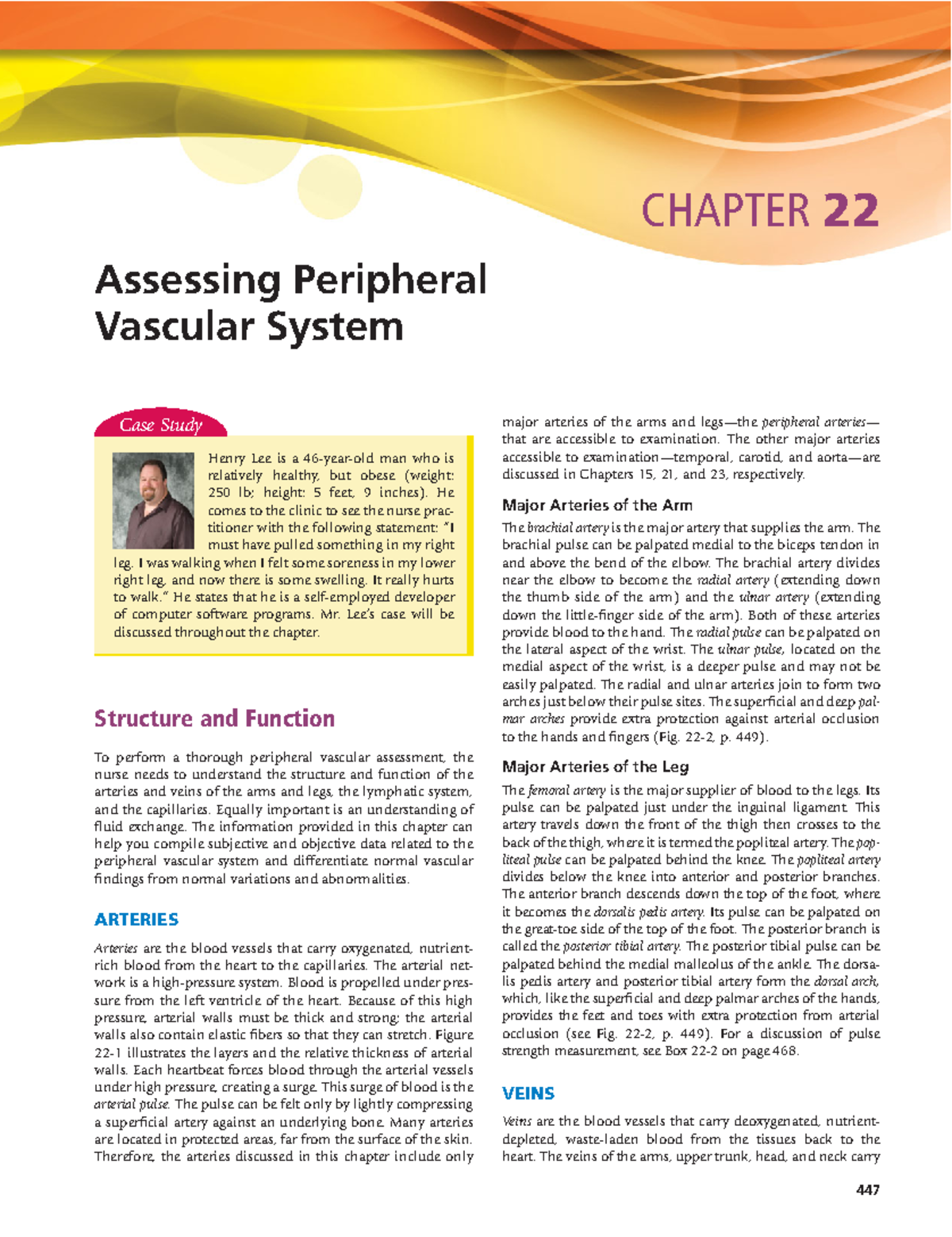Chapter 22: Assessing the Peripheral Vascular System (NUR 447) - Studocu