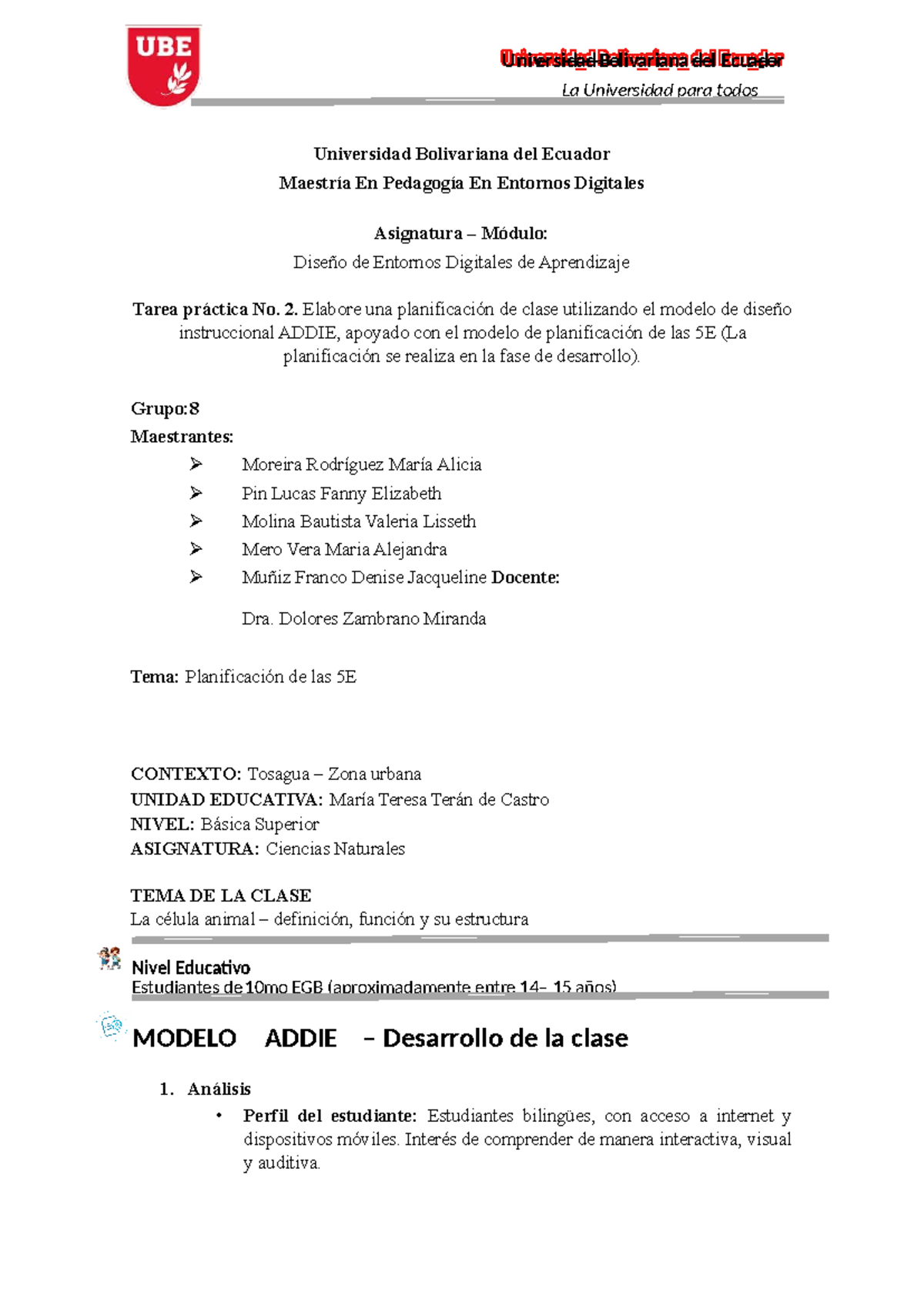 Planificación de Clase: Modelo ADDIE y 5E - Grupo 8 - Studocu