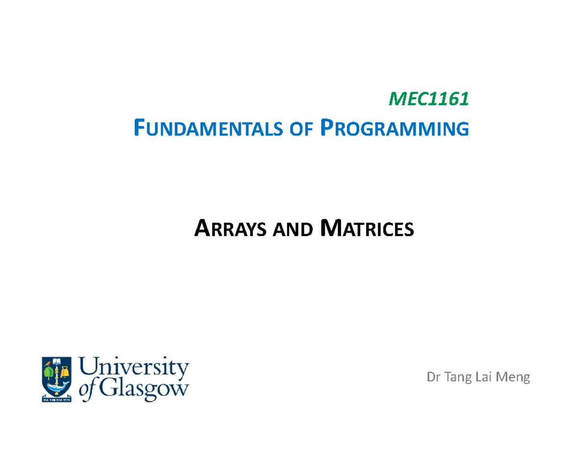 MEC1161 Lecture 06: Understanding Arrays and Matrices - Studocu