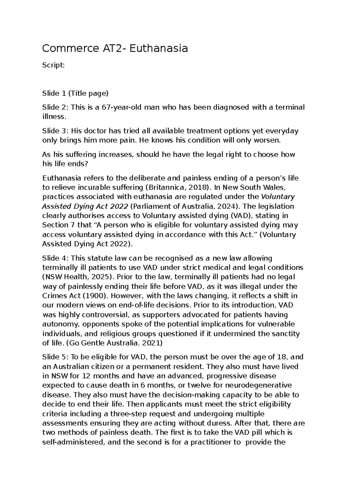 Commerce Assessment Task 2: Euthanasia and Voluntary Assisted Dying in ...