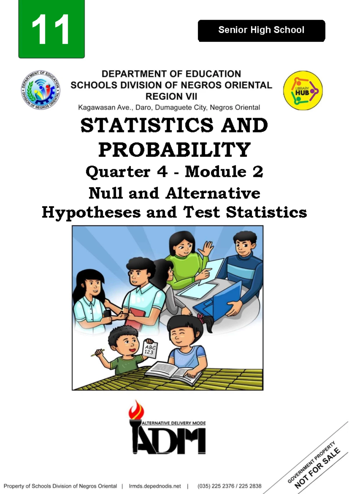 Stat Prob-Q4-Module-8 - 11 STATISTICS and PROBABILITY Quarter 4 - Module 8 Independent and ...