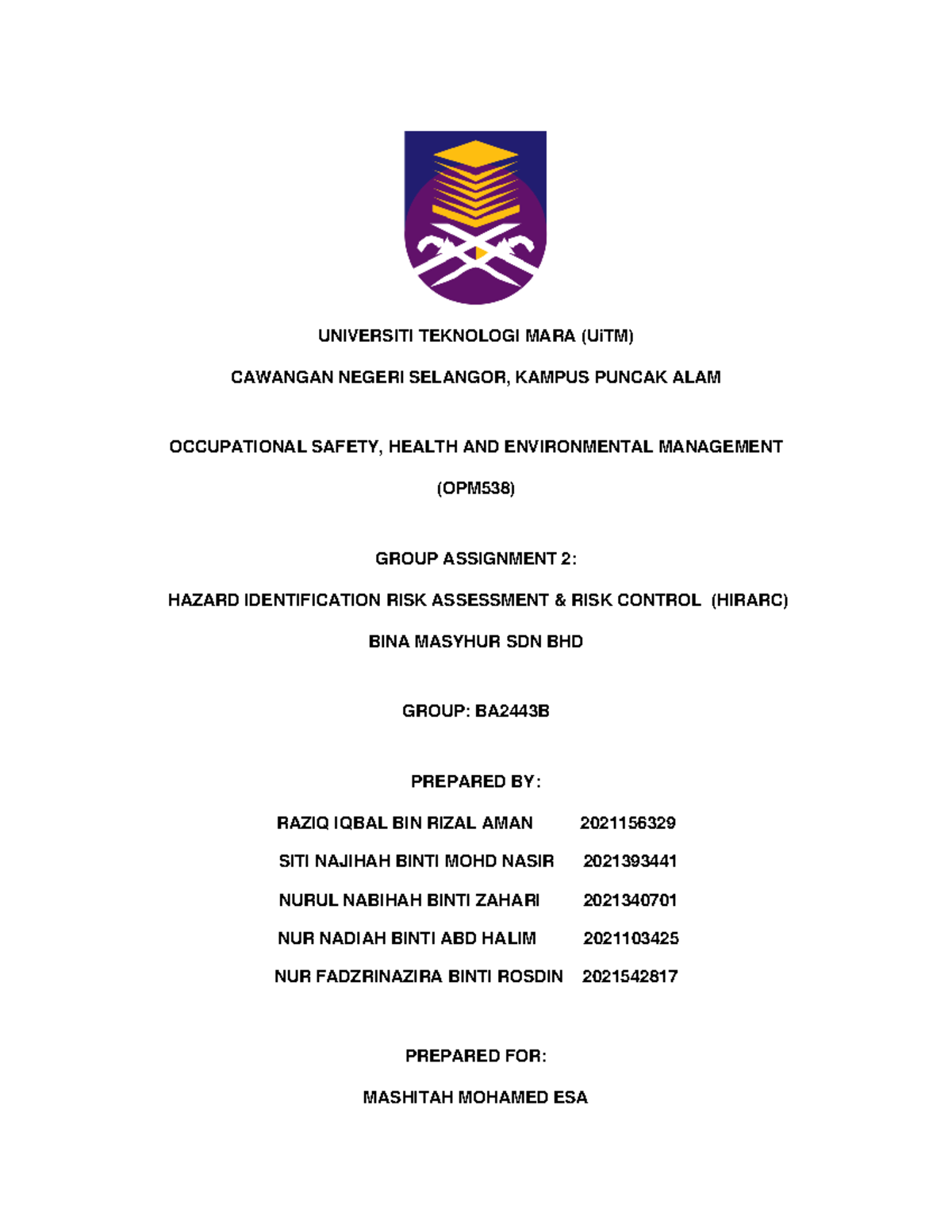 OPM 538 - Group Assignment 2: HIRARC Analysis for Bina Masyhur Sdn Bhd - Studocu