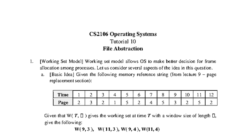 CS2106 Operating Systems Tutorial 10: File Abstraction & Working Set ...