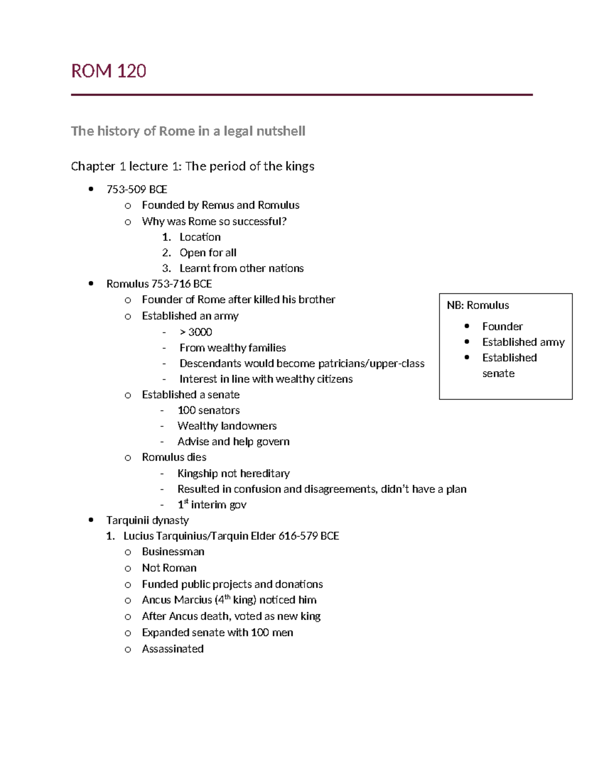 ROM 120 - ROM class notes - ROM 120 The history of Rome in a legal ...