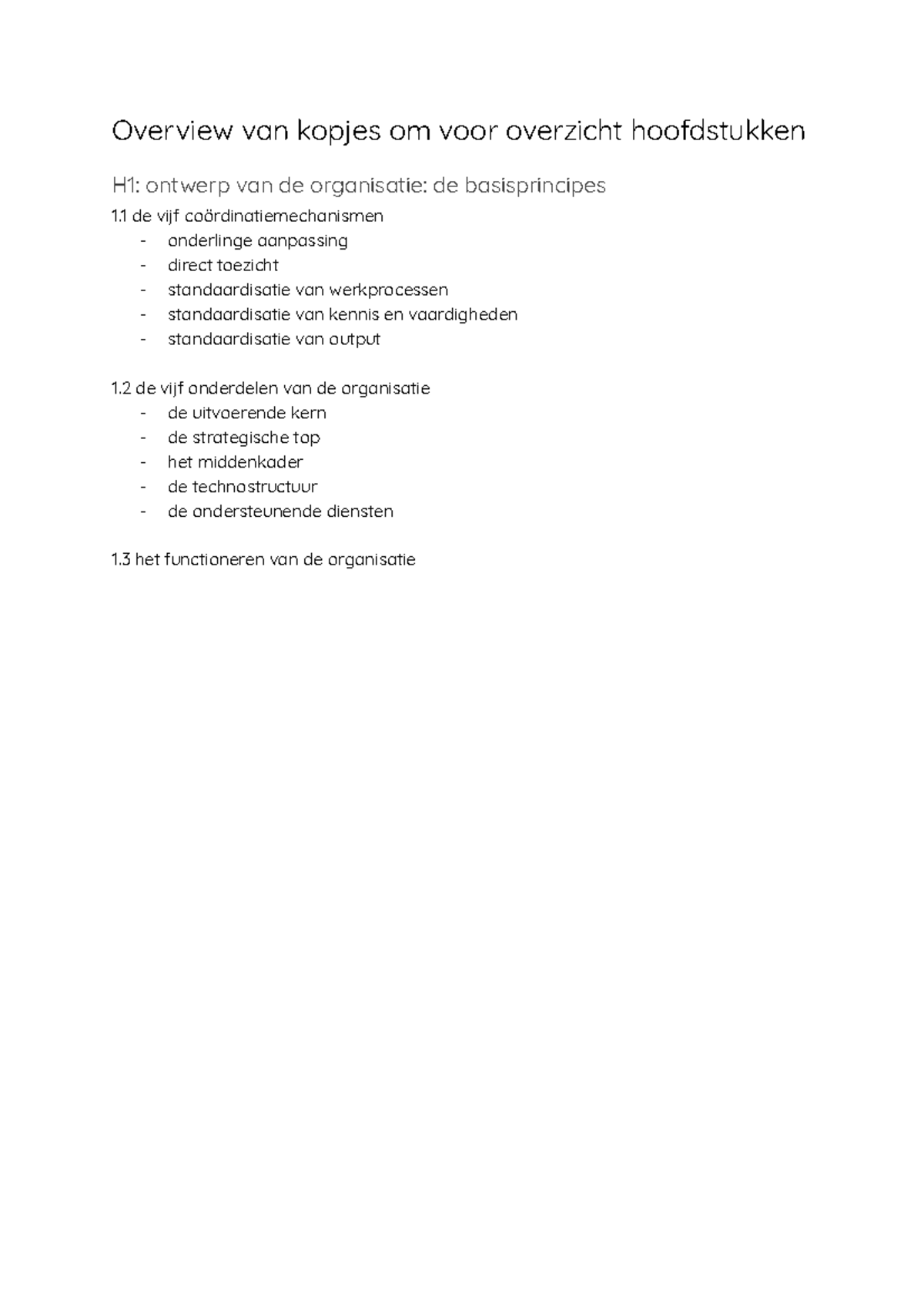 Overzicht Hoofdstukken: Ontwerp van Organisatie - Basisprincipes en ...
