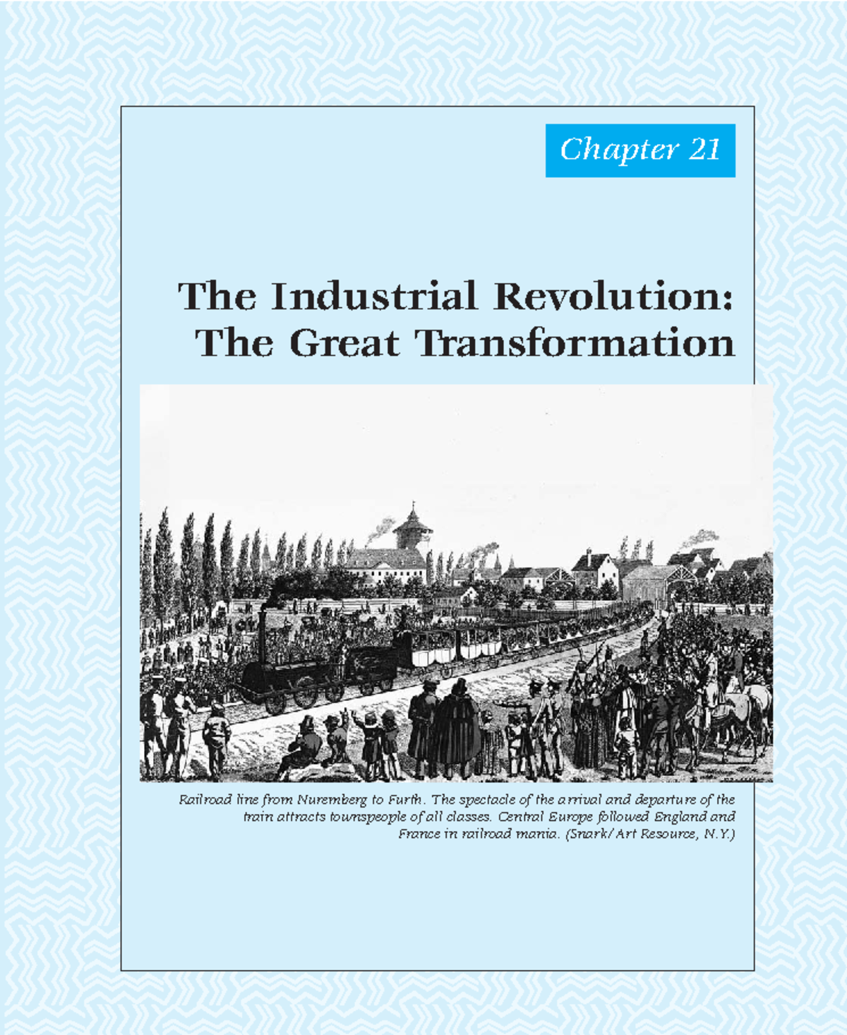 Chapter 21: The Industrial Revolution - Transformations in Society ...
