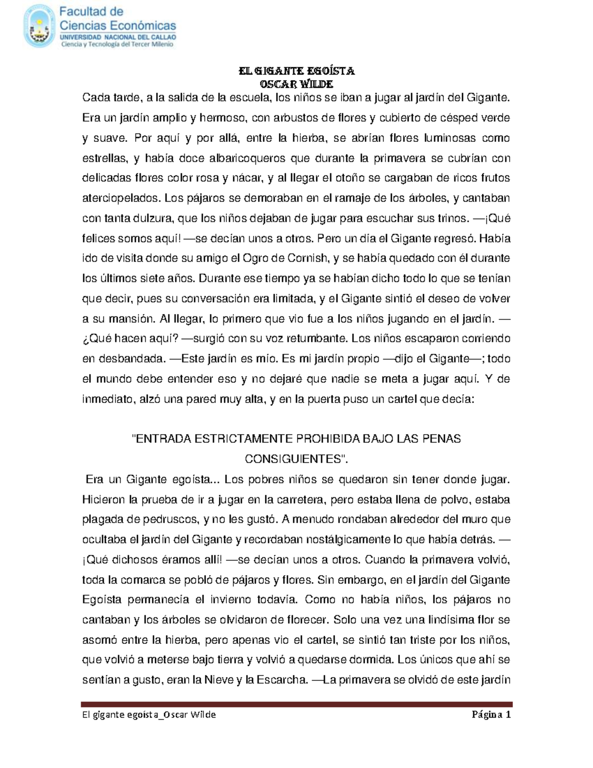 Cuento 1: El Gigante Egoísta de Oscar Wilde - Studocu