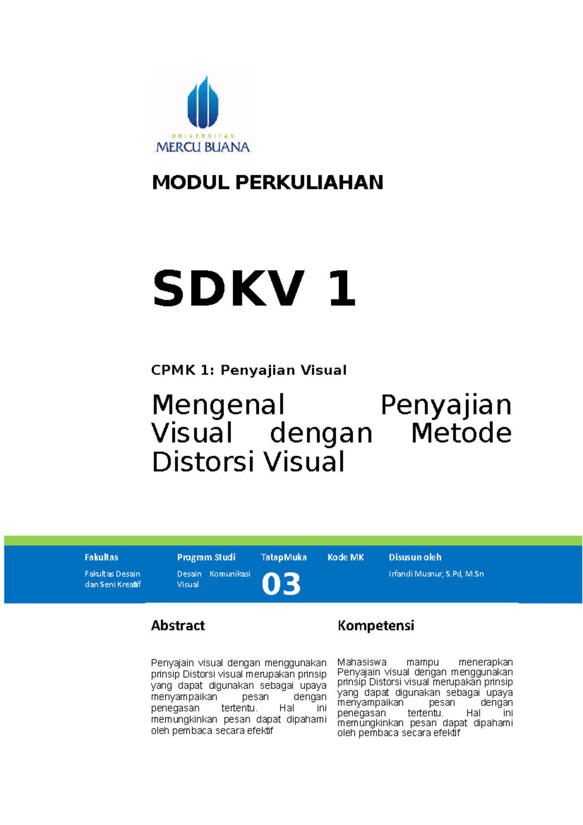 Modul SDKV 1 [TM3] - MODUL PERKULIAHAN SDKV 1 CPMK 1: Penyajian Visual Mengenal Penyajian Visual ...