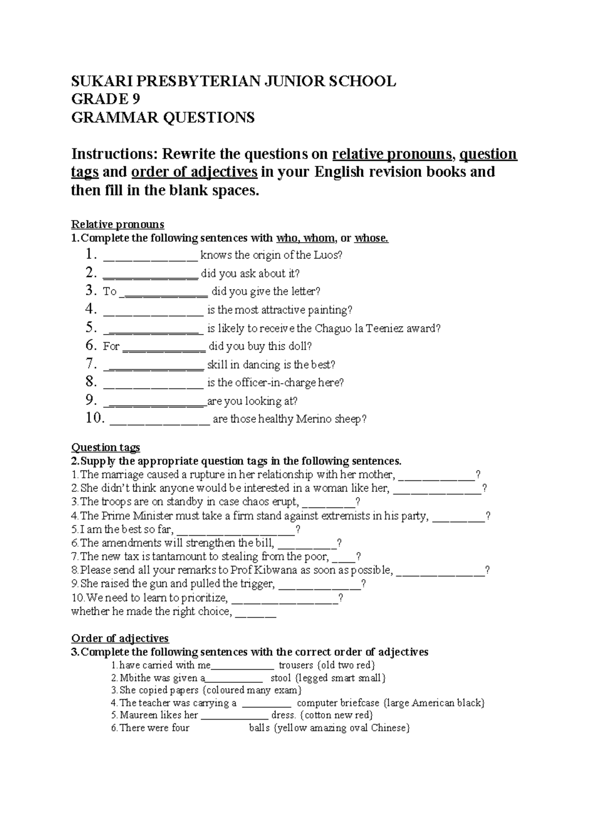 SUKARI PRESTERIAN JUNIOR SCHOOL GRADE 9 ENGLISH GRAMMAR REVISION - Studocu
