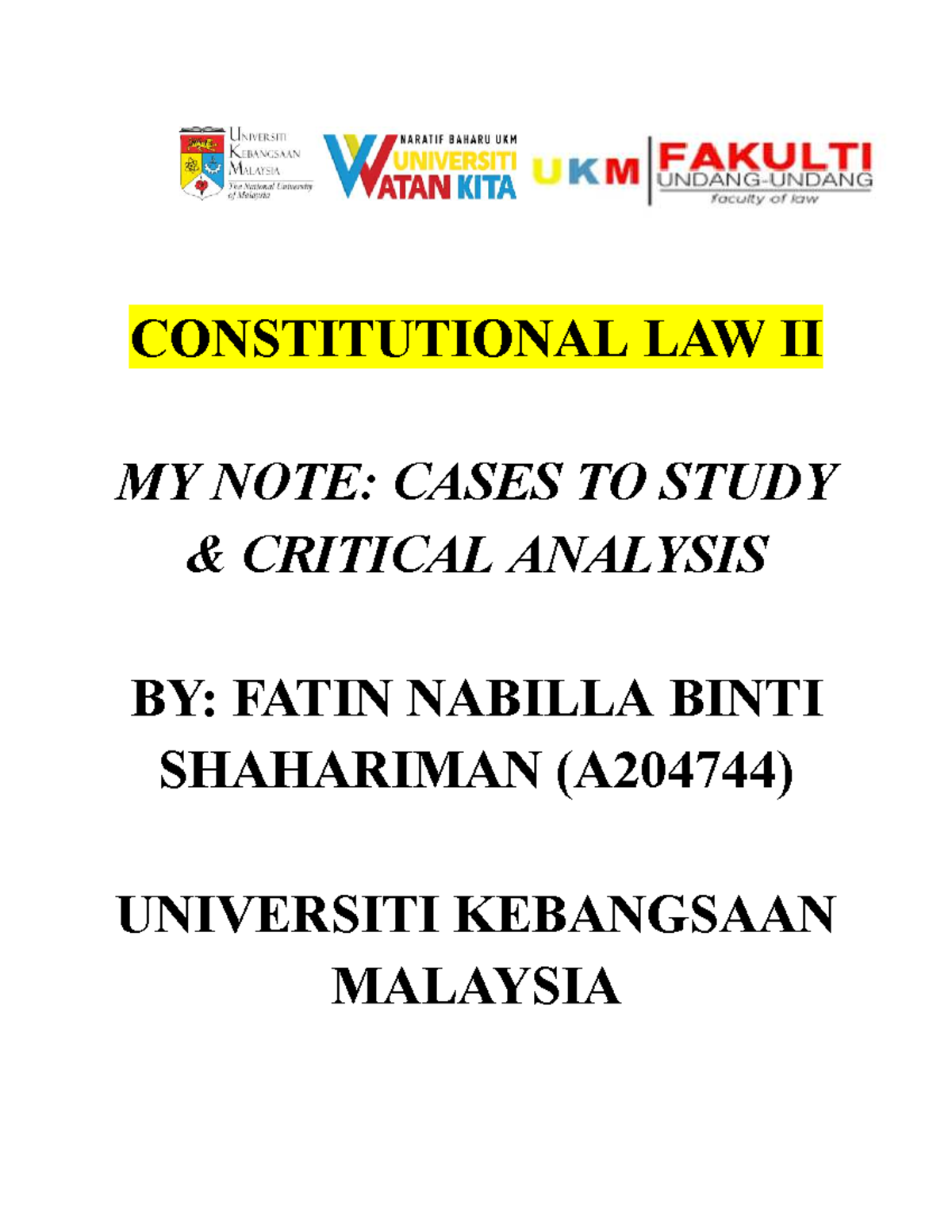 Constitutional LAW II: Key Cases and Interpretations in Malaysia - Studocu